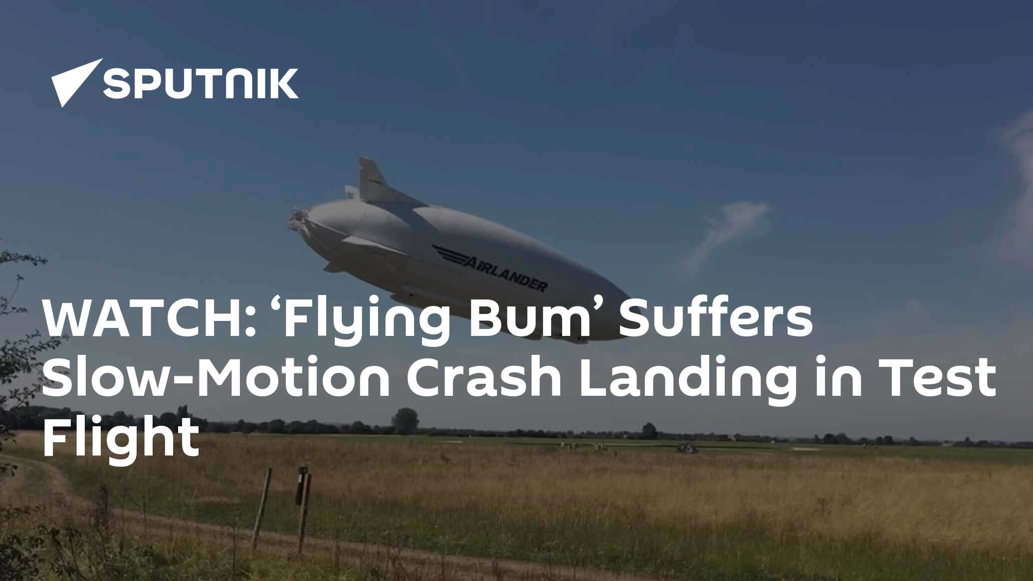 WATCH: ‘Flying Bum’ Suffers Slow-Motion Crash Landing in Test Flight ...