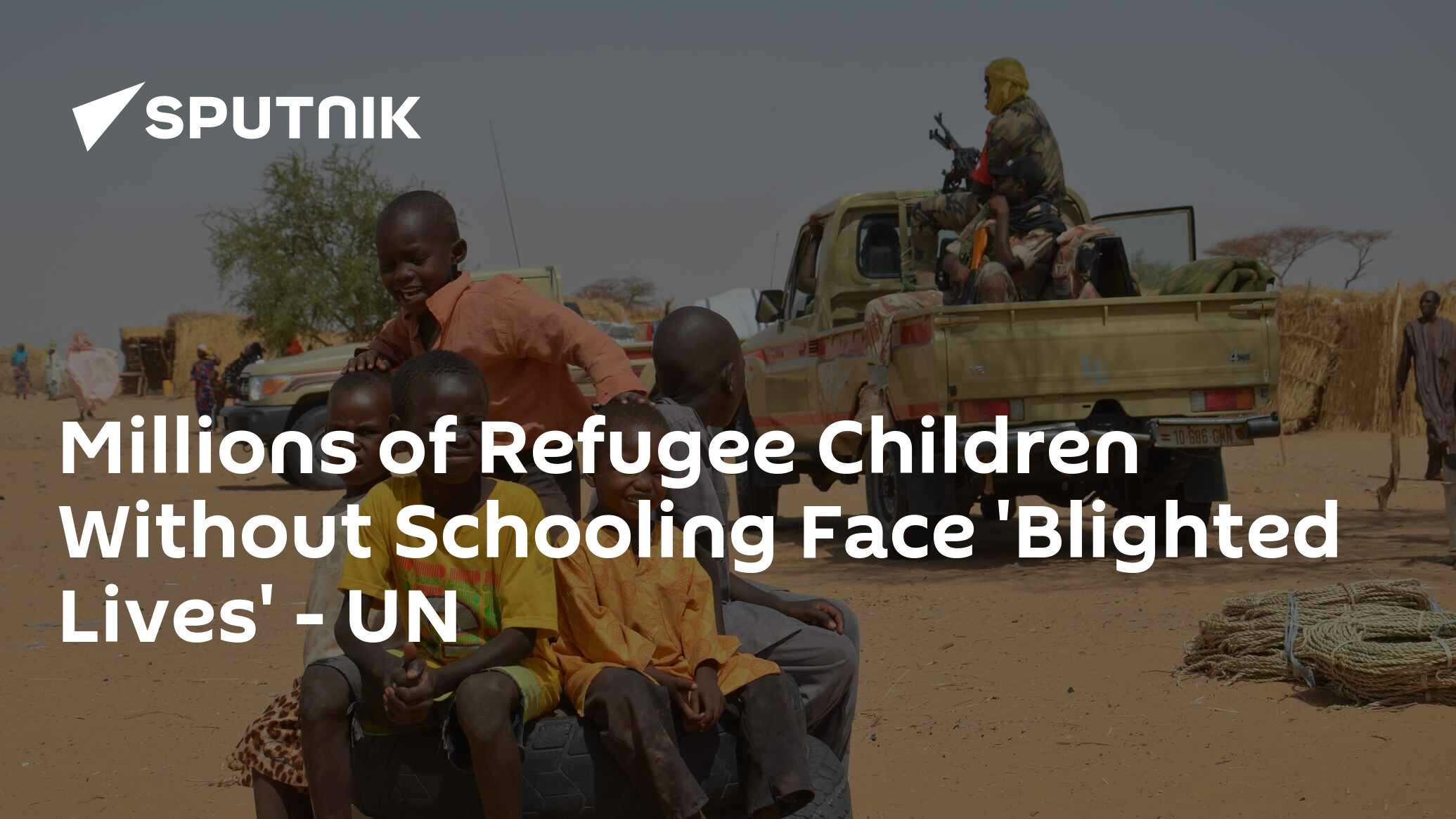 Millions of Refugee Children Without Schooling Face 'Blighted Lives ...