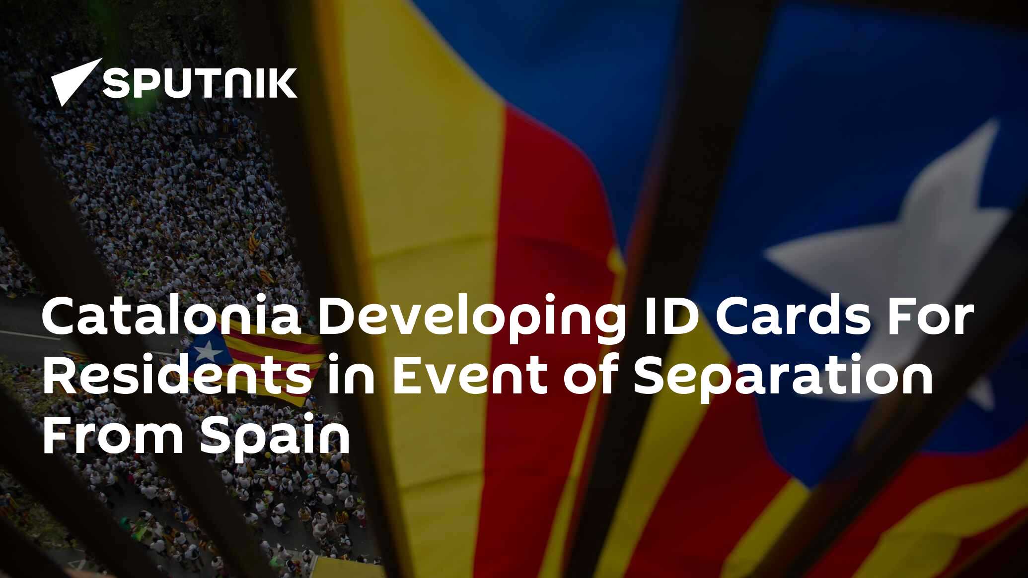Catalonia Developing ID Cards For Residents in Event of Separation From ...