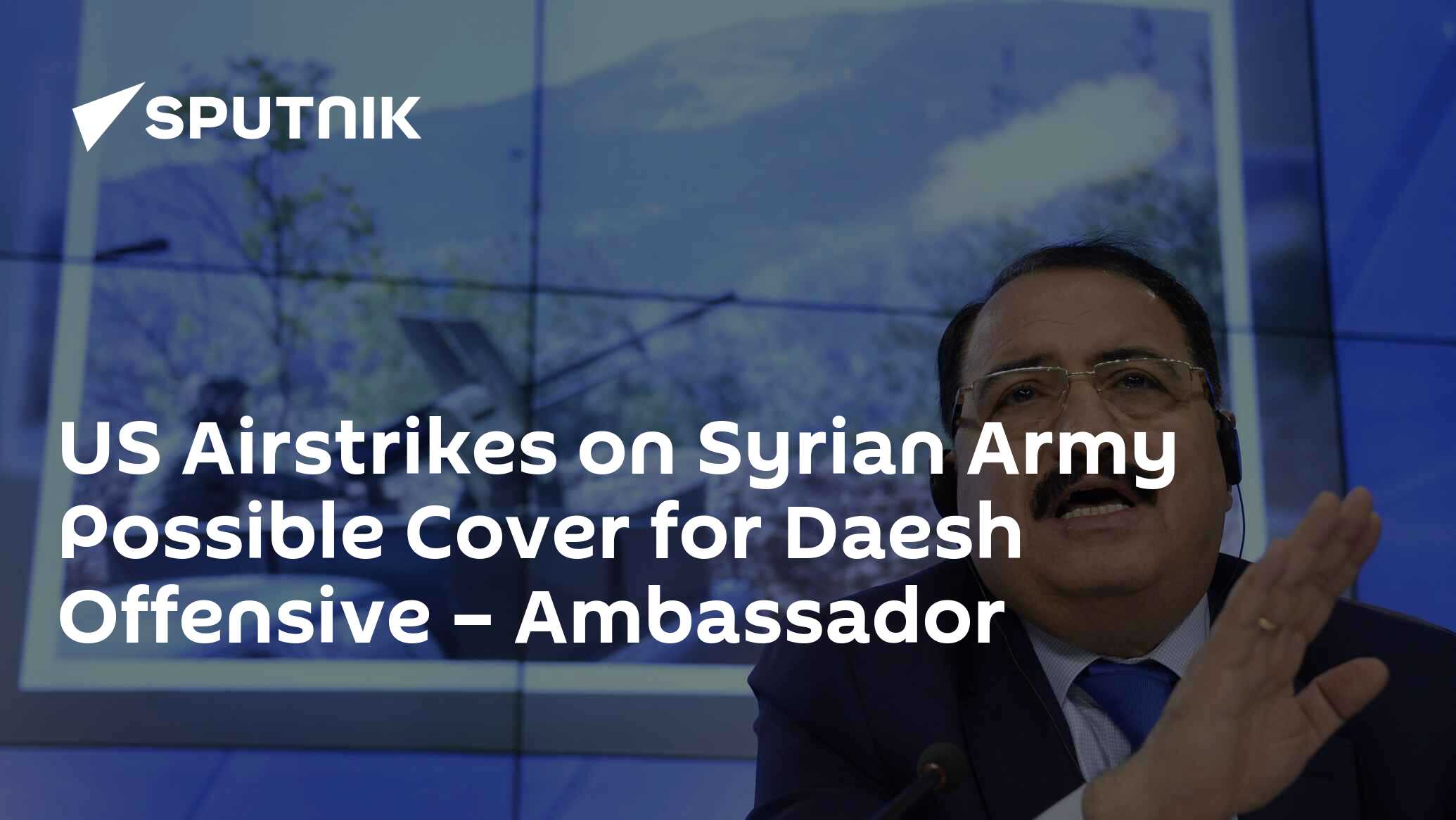 US Airstrikes on Syrian Army Possible Cover for Daesh Offensive ...