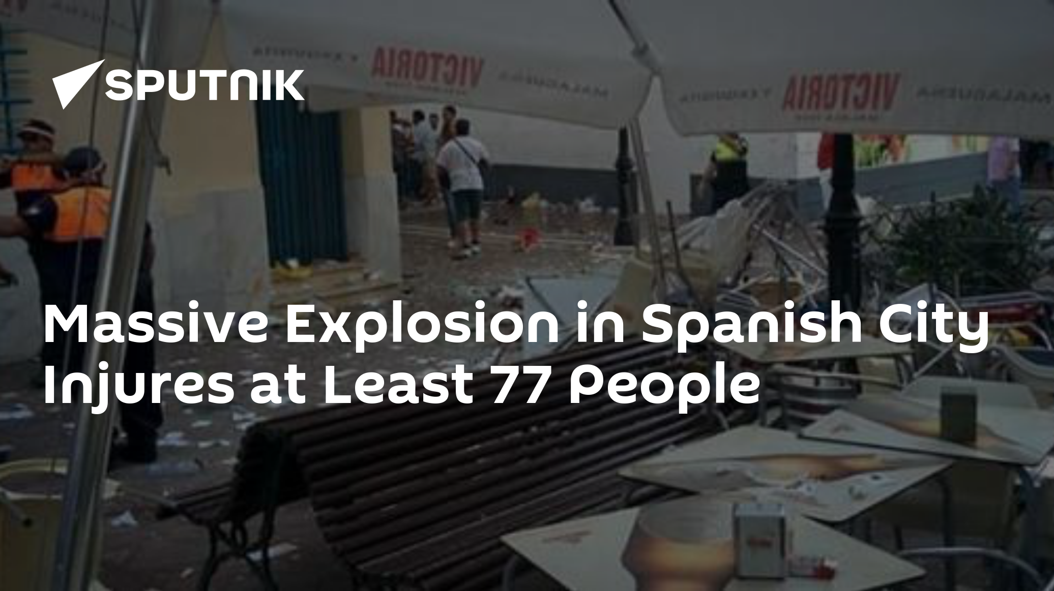 Massive Explosion in Spanish City Injures at Least 77 People - 01.10. ...