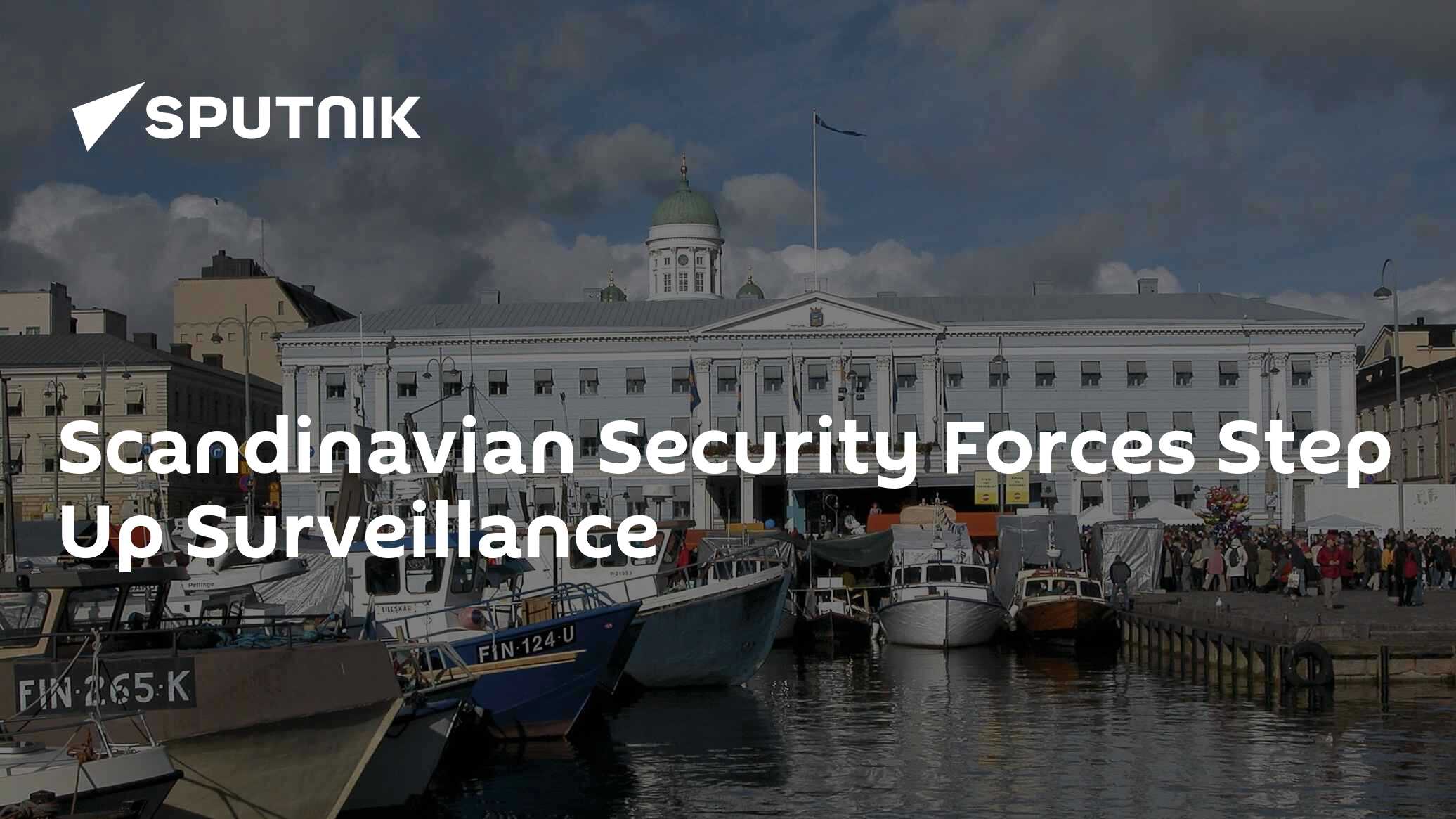 Scandinavian Security Forces Step Up Surveillance - 12.10.2016, Sputnik ...