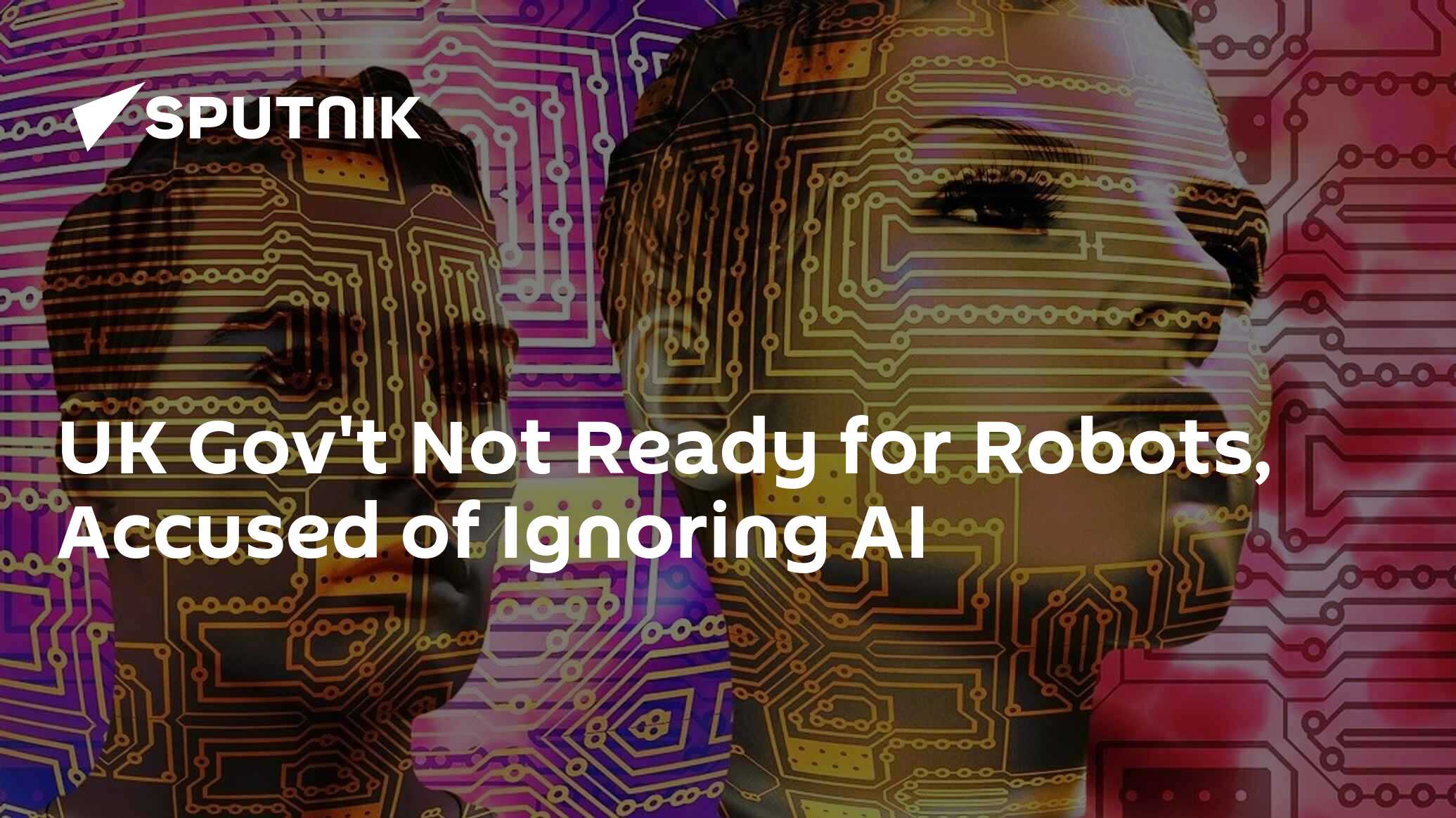 UK Gov't Not Ready for Robots, Accused of Ignoring AI - 12.10.2016 ...