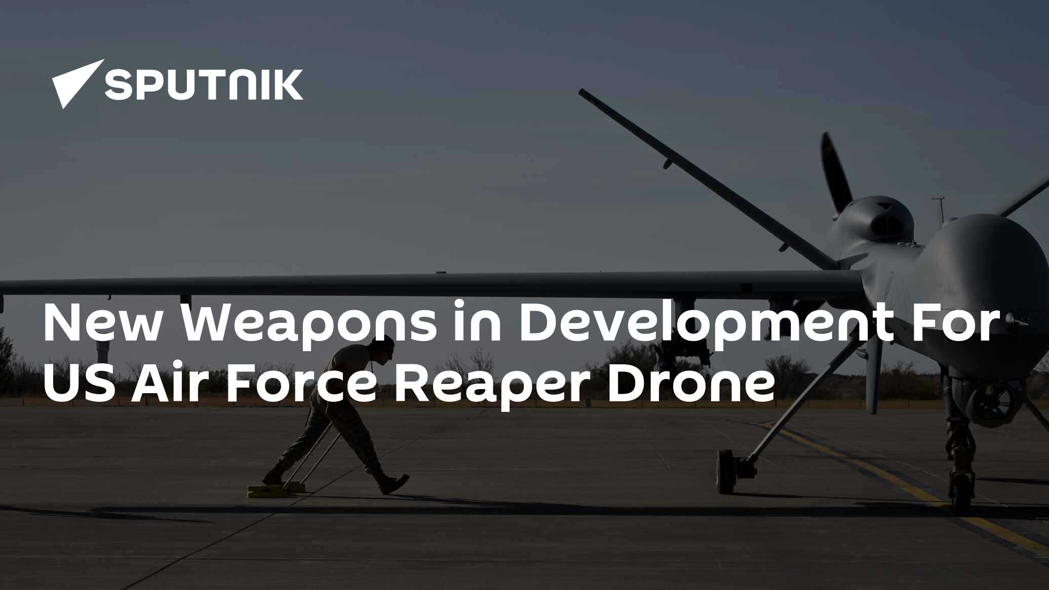 New Weapons in Development For US Air Force Reaper Drone - 25.10.2016 ...