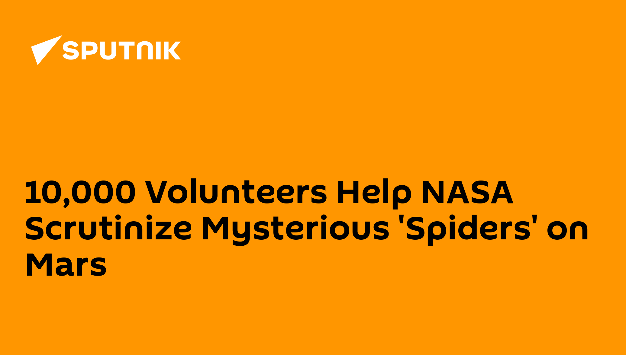 10,000 Volunteers Help NASA Scrutinize Mysterious 'Spiders' on Mars ...