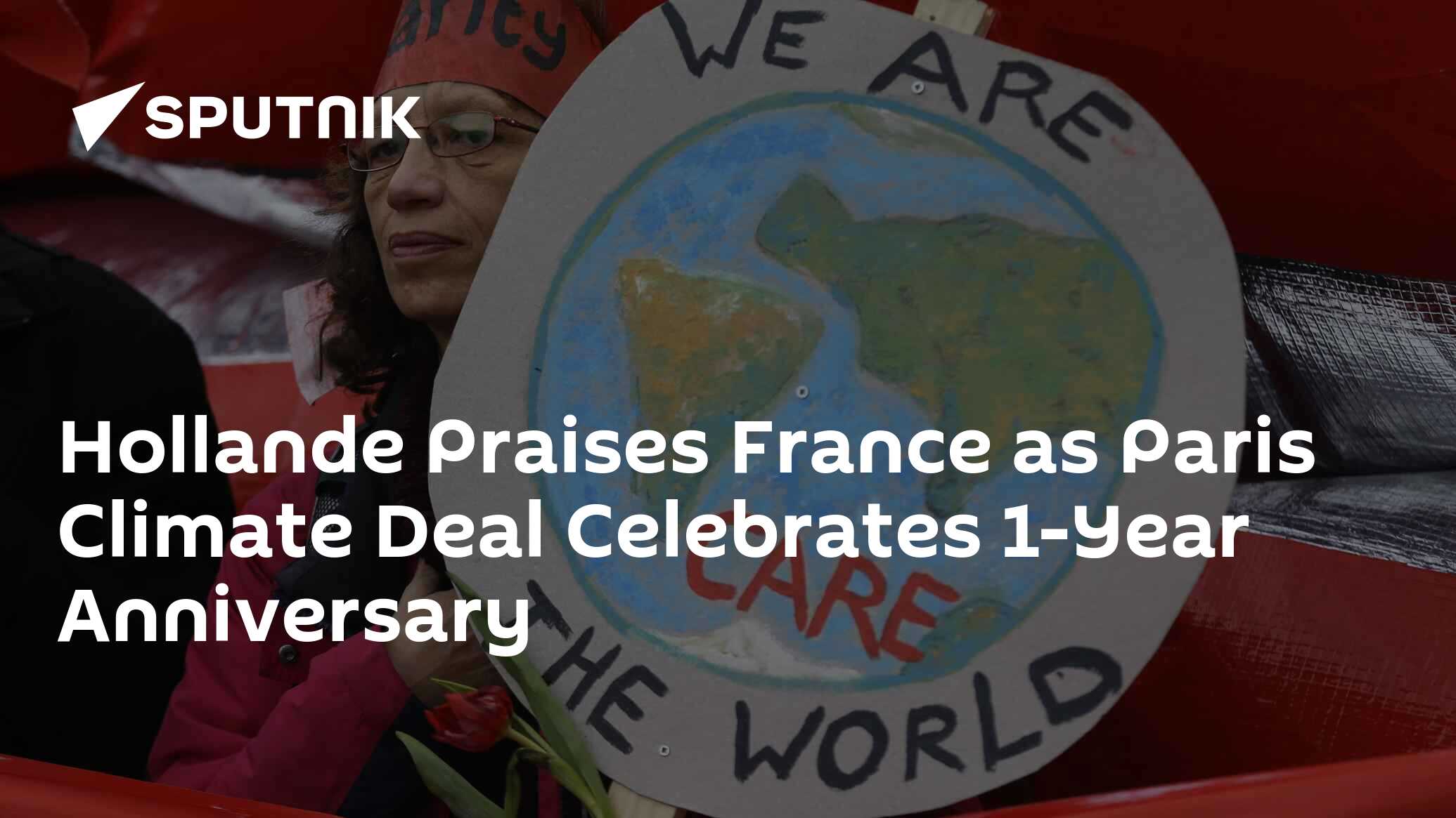 Hollande Praises France as Paris Climate Deal Celebrates 1-Year ...