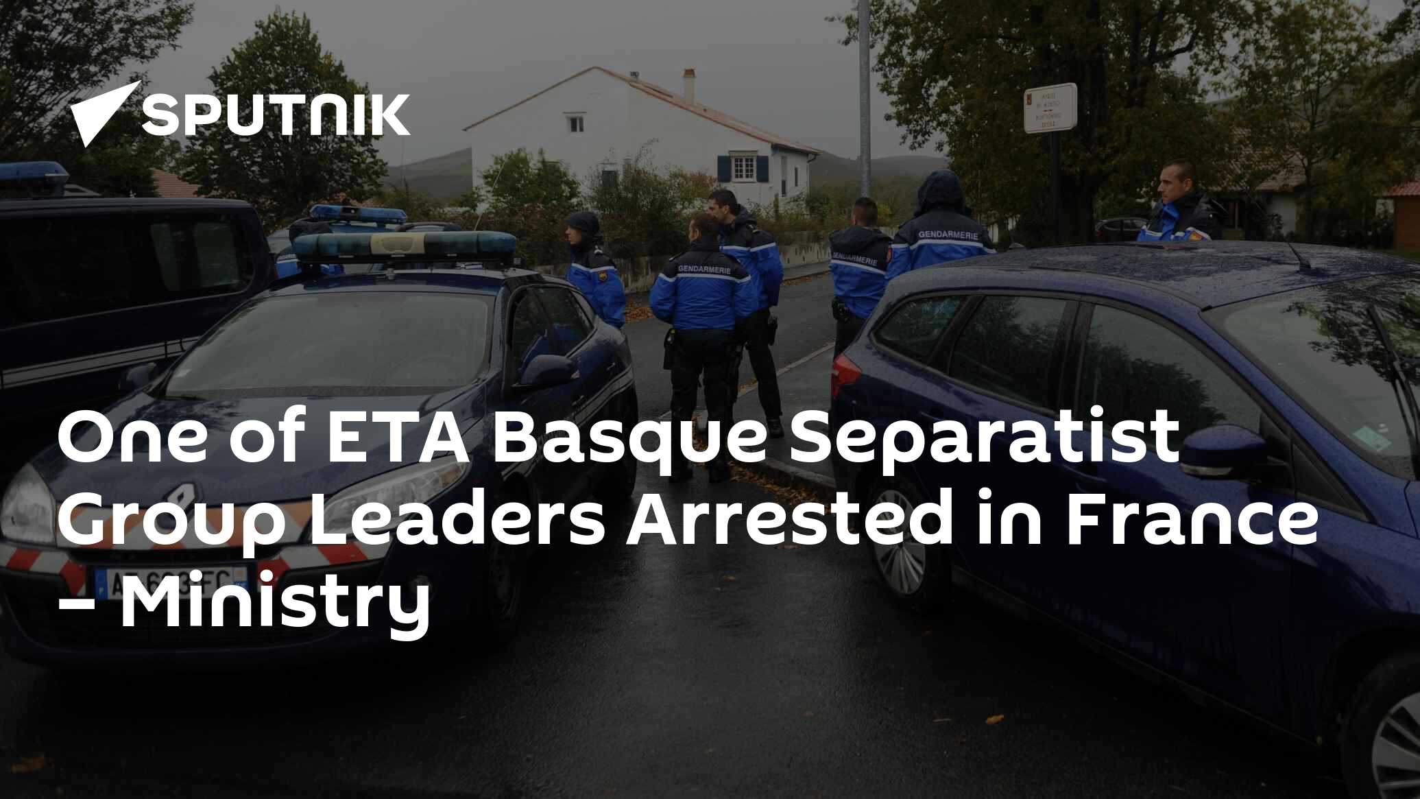 One of ETA Basque Separatist Group Leaders Arrested in France ...