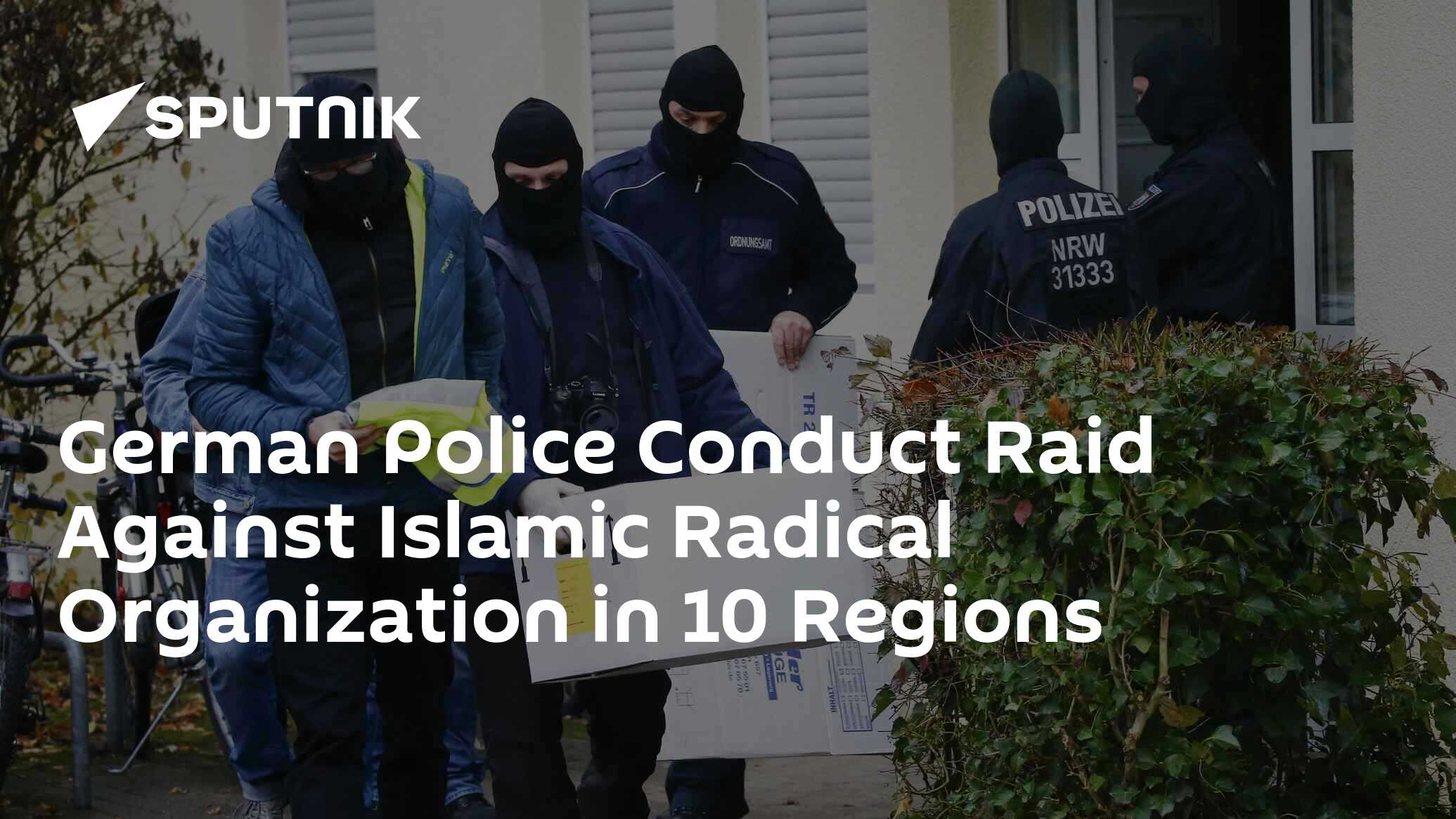 German Police Conduct Raid Against Islamic Radical Organization in 10 ...