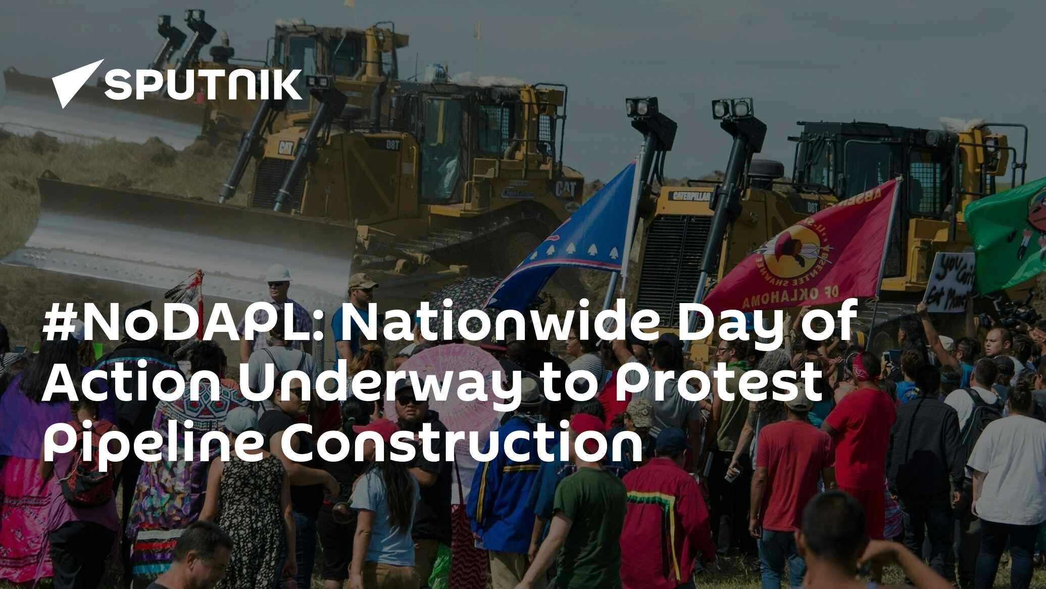 #NoDAPL: Nationwide Day of Action Underway to Protest Pipeline ...