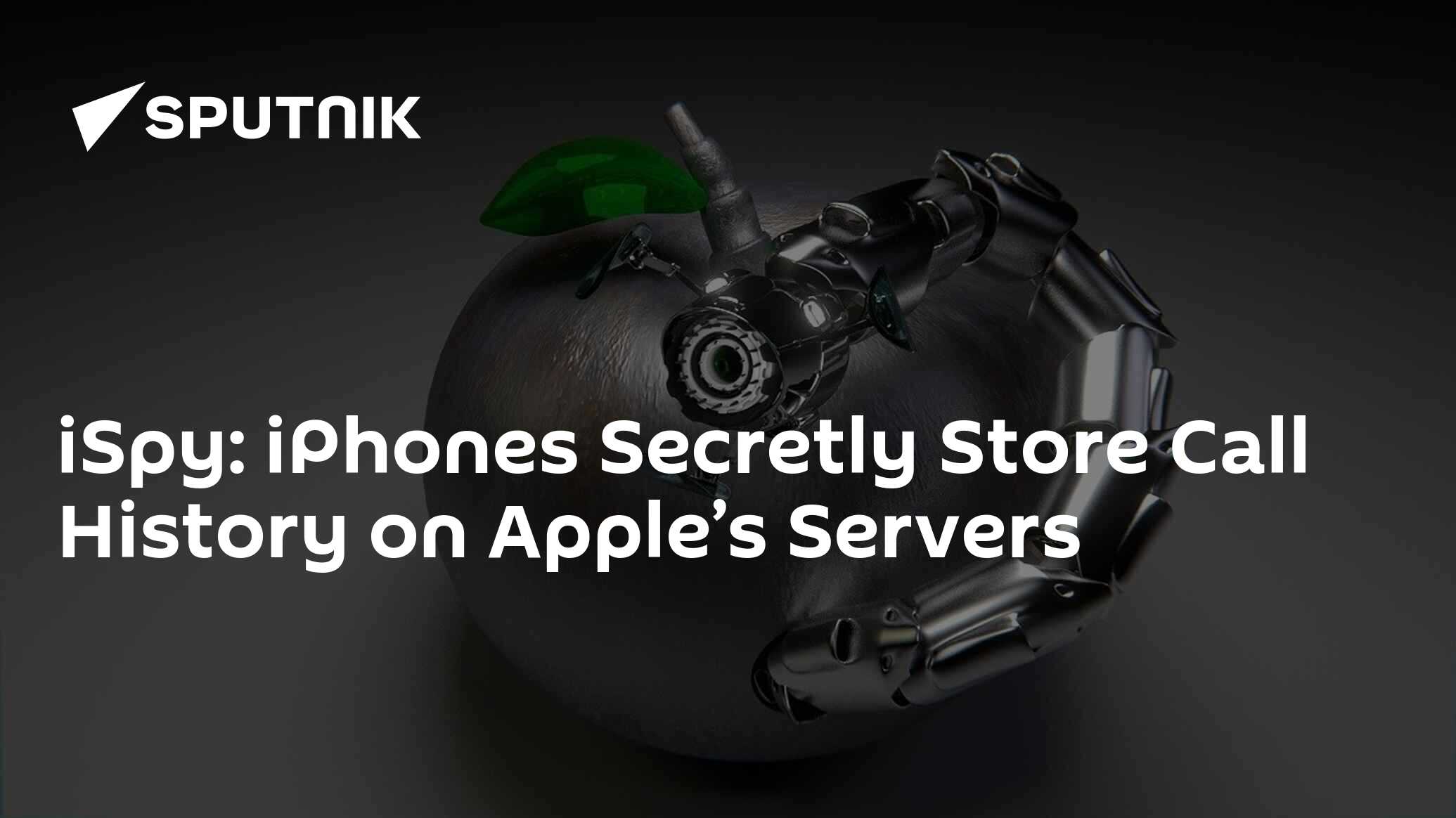 iSpy: iPhones Secretly Store Call History on Apple’s Servers - 19.11. ...