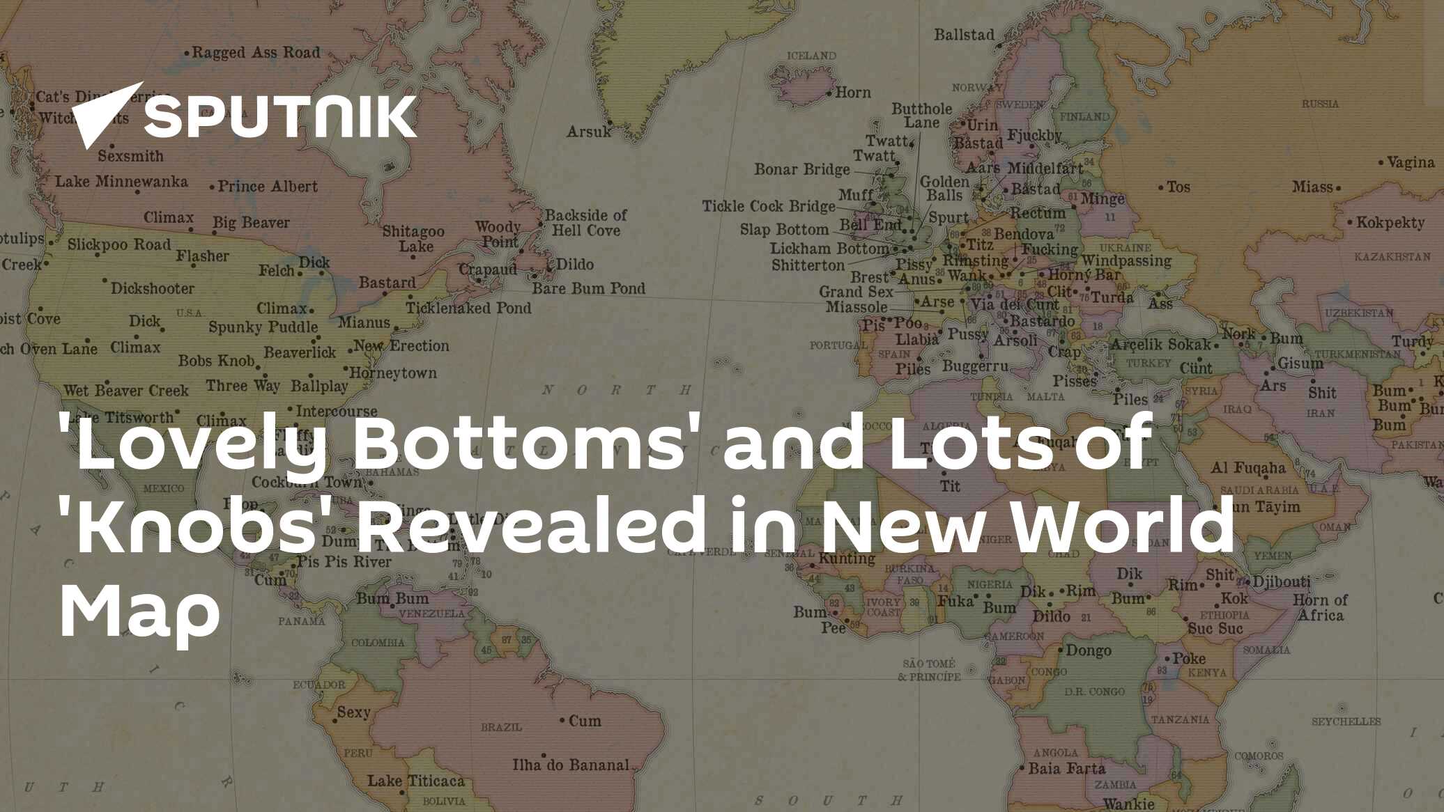 'Lovely Bottoms' and Lots of 'Knobs' Revealed in New World Map - 24.11. ...