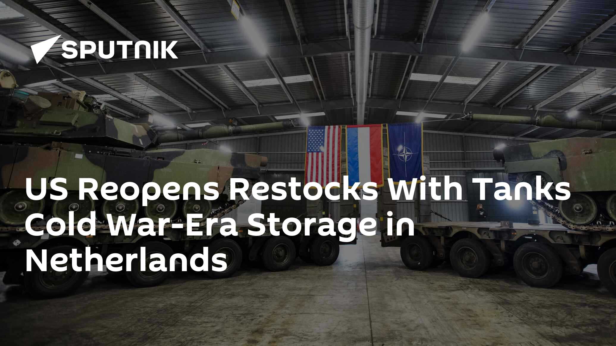 US Reopens Restocks With Tanks Cold War-Era Storage in Netherlands - 16 ...