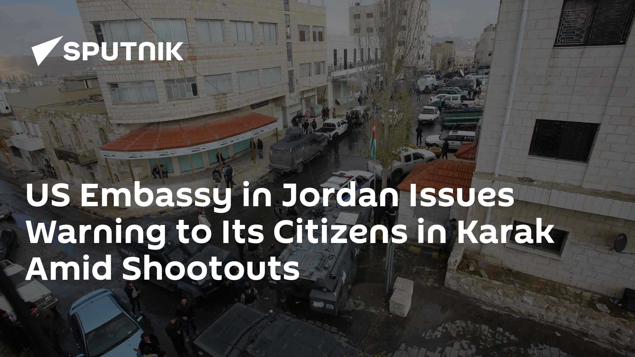 US Embassy in Jordan Issues Warning to Its Citizens in Karak Amid ...