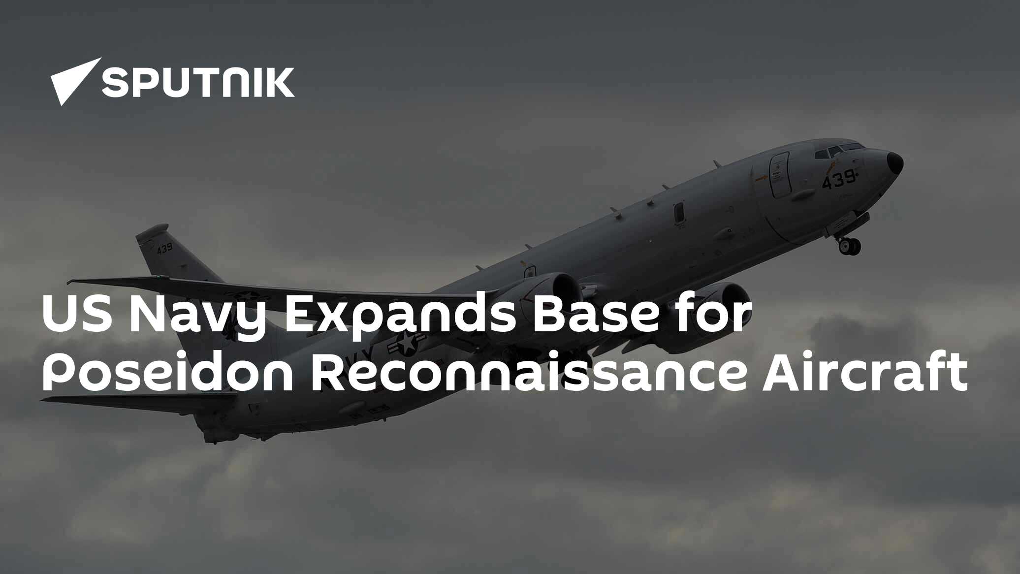 US Navy Expands Base for Poseidon Reconnaissance Aircraft - 22.12.2016 ...