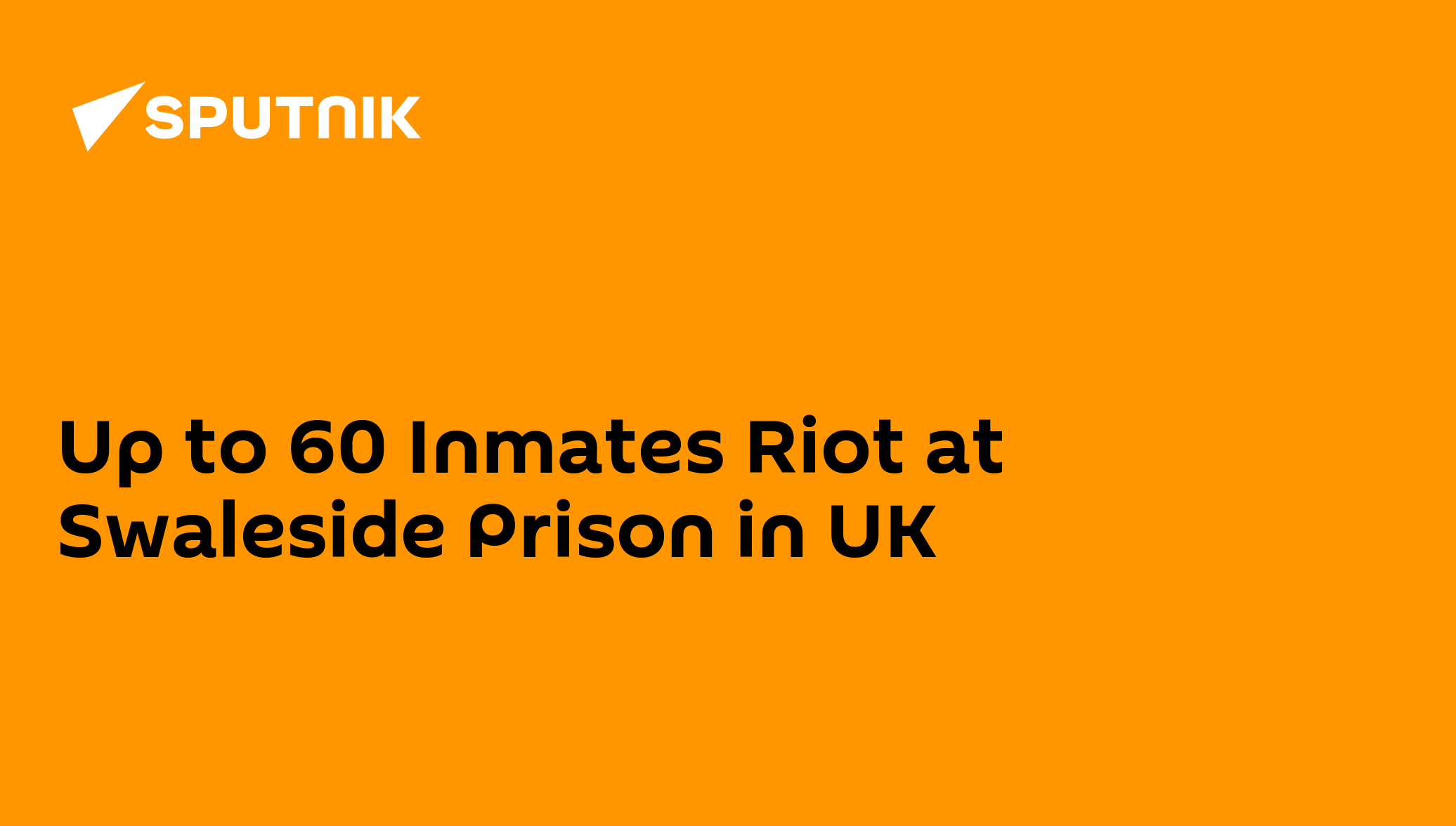 Up to 60 Inmates Riot at Swaleside Prison in UK - 22.12.2016, Sputnik ...