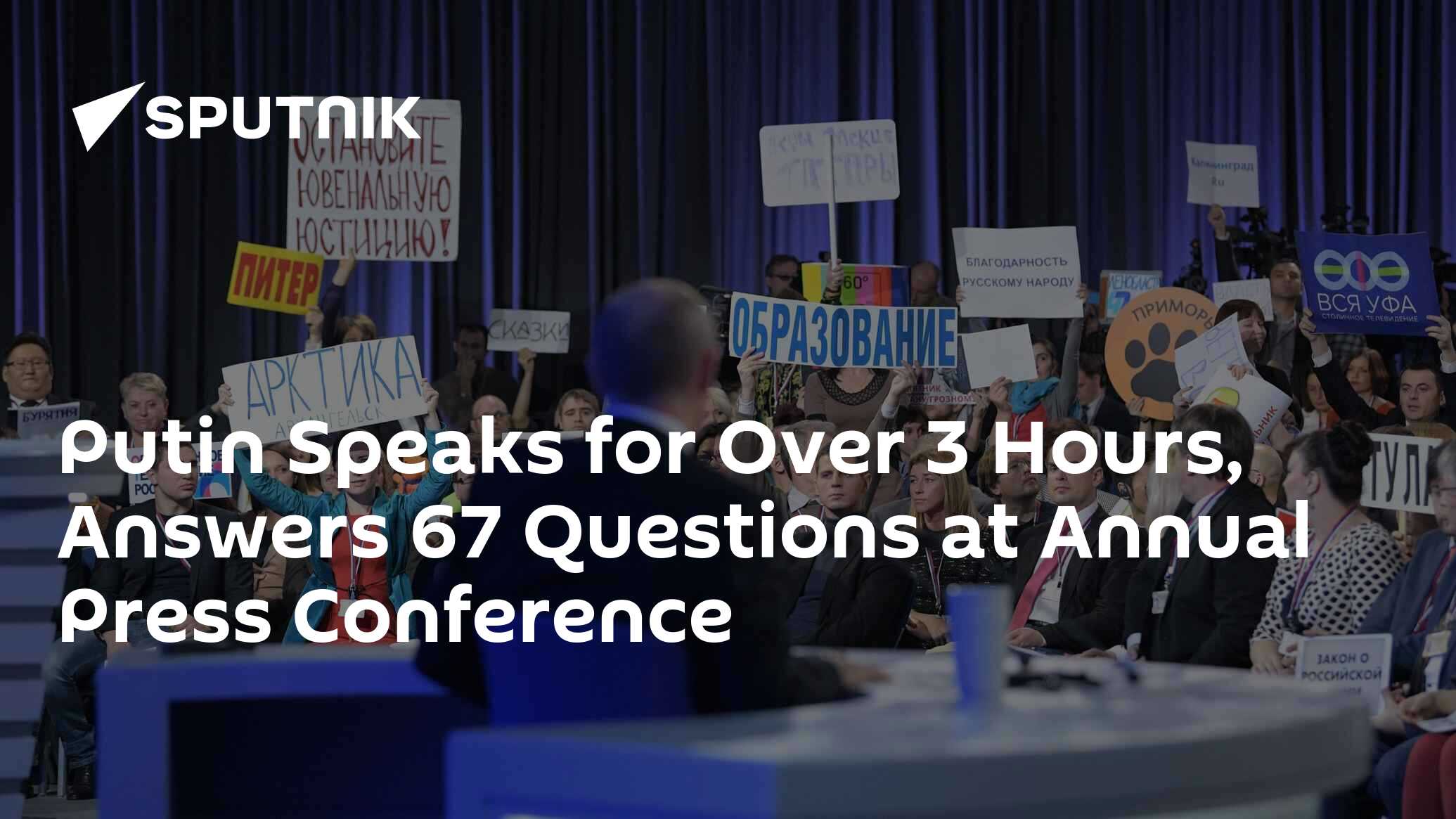 Putin Speaks for Over 3 Hours, Answers 67 Questions at Annual Press ...