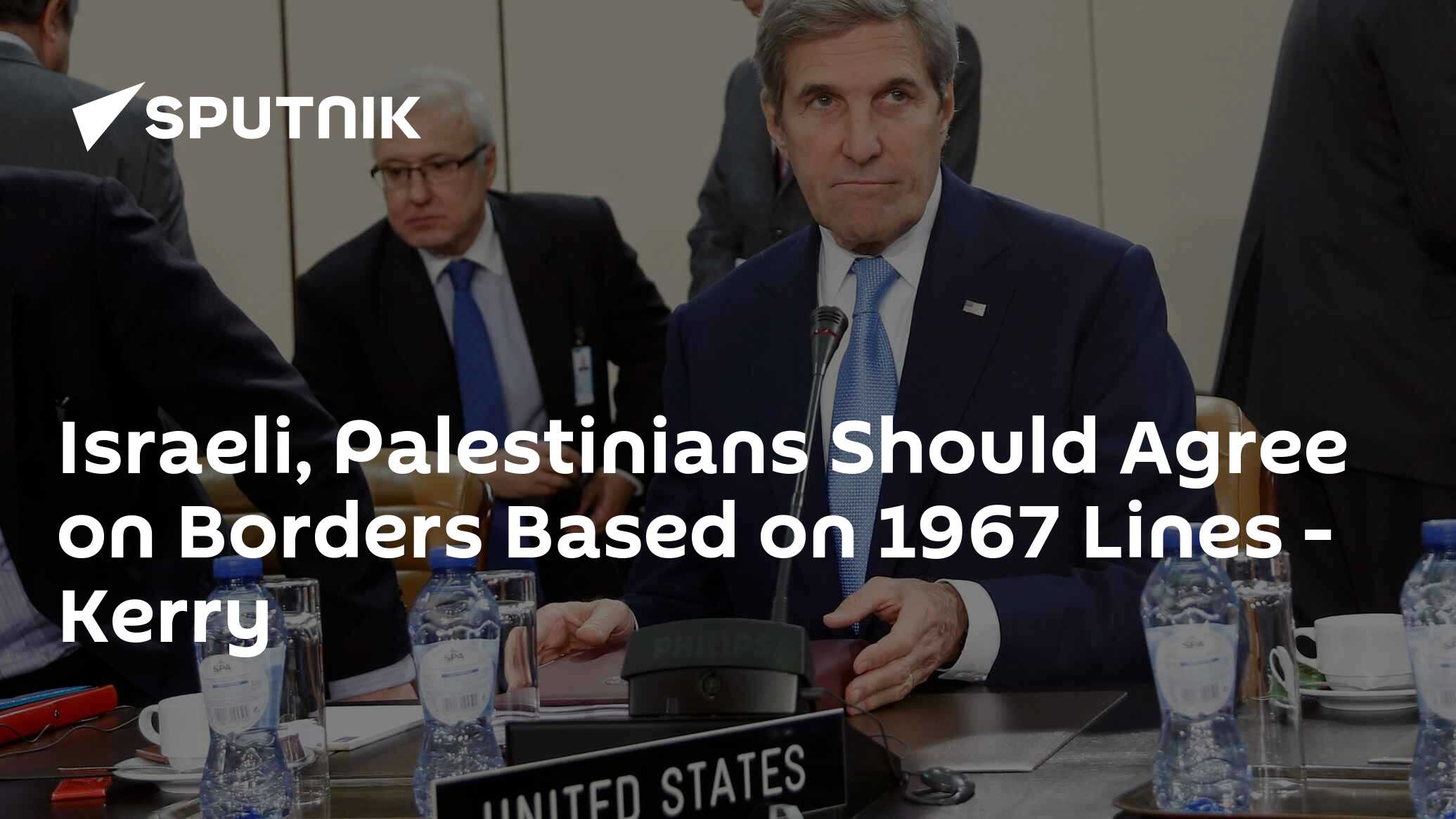 Israeli, Palestinians Should Agree on Borders Based on 1967 Lines ...