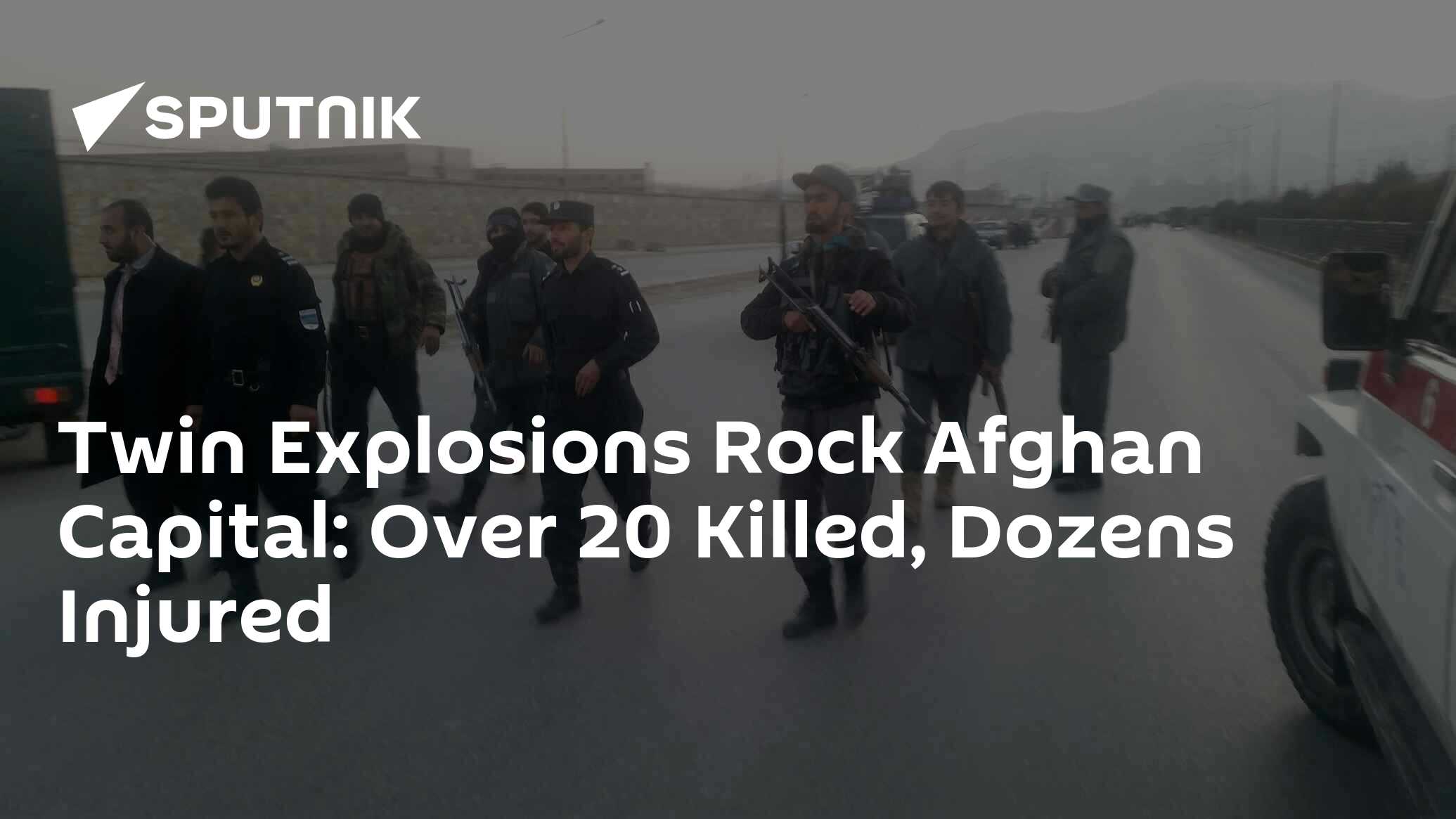 Twin Explosions Rock Afghan Capital: Over 20 Killed, Dozens Injured ...