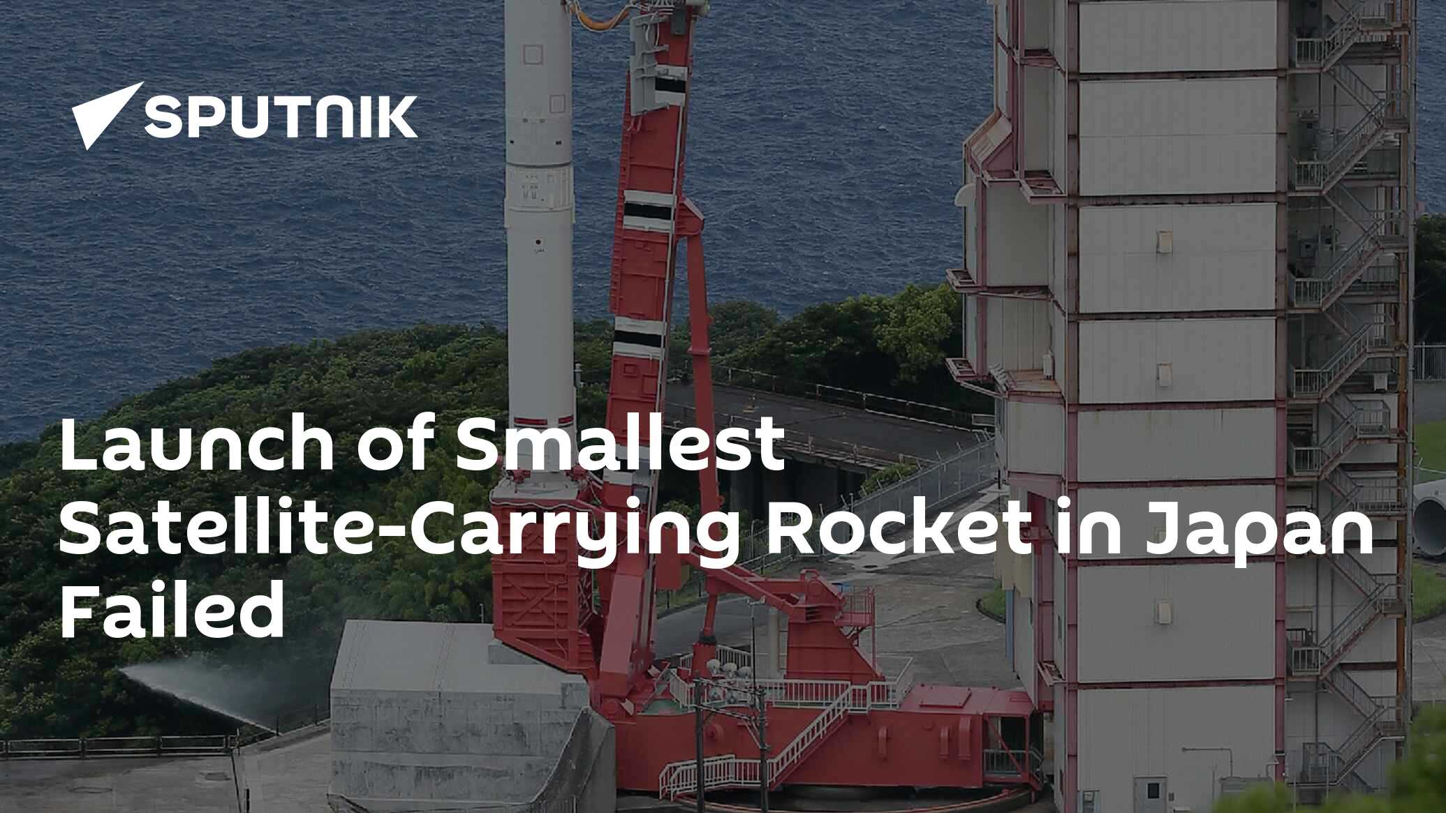 Launch of Smallest Satellite-Carrying Rocket in Japan Failed - 15.01. ...