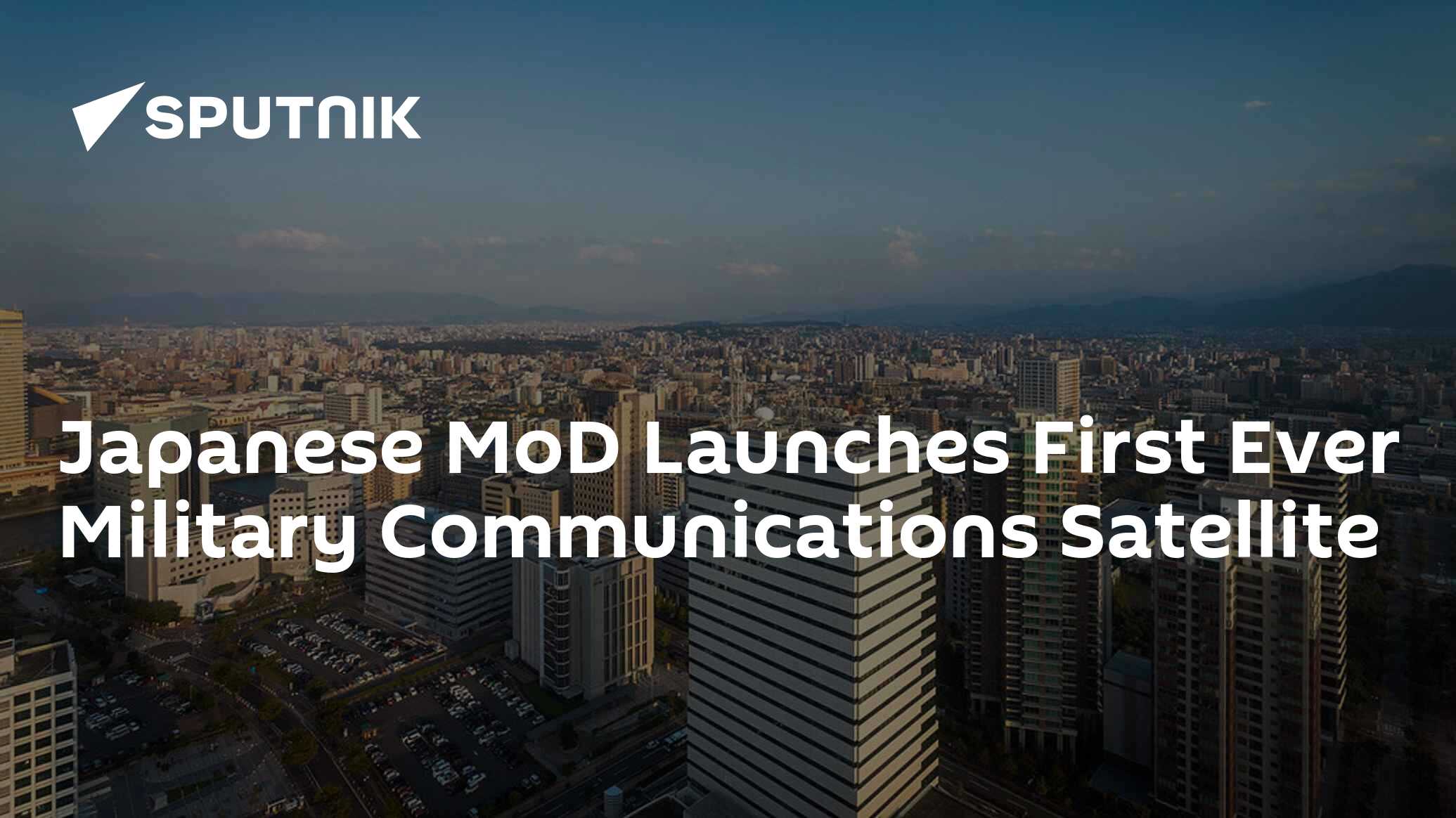 Japanese MoD Launches First Ever Military Communications Satellite - 24 ...