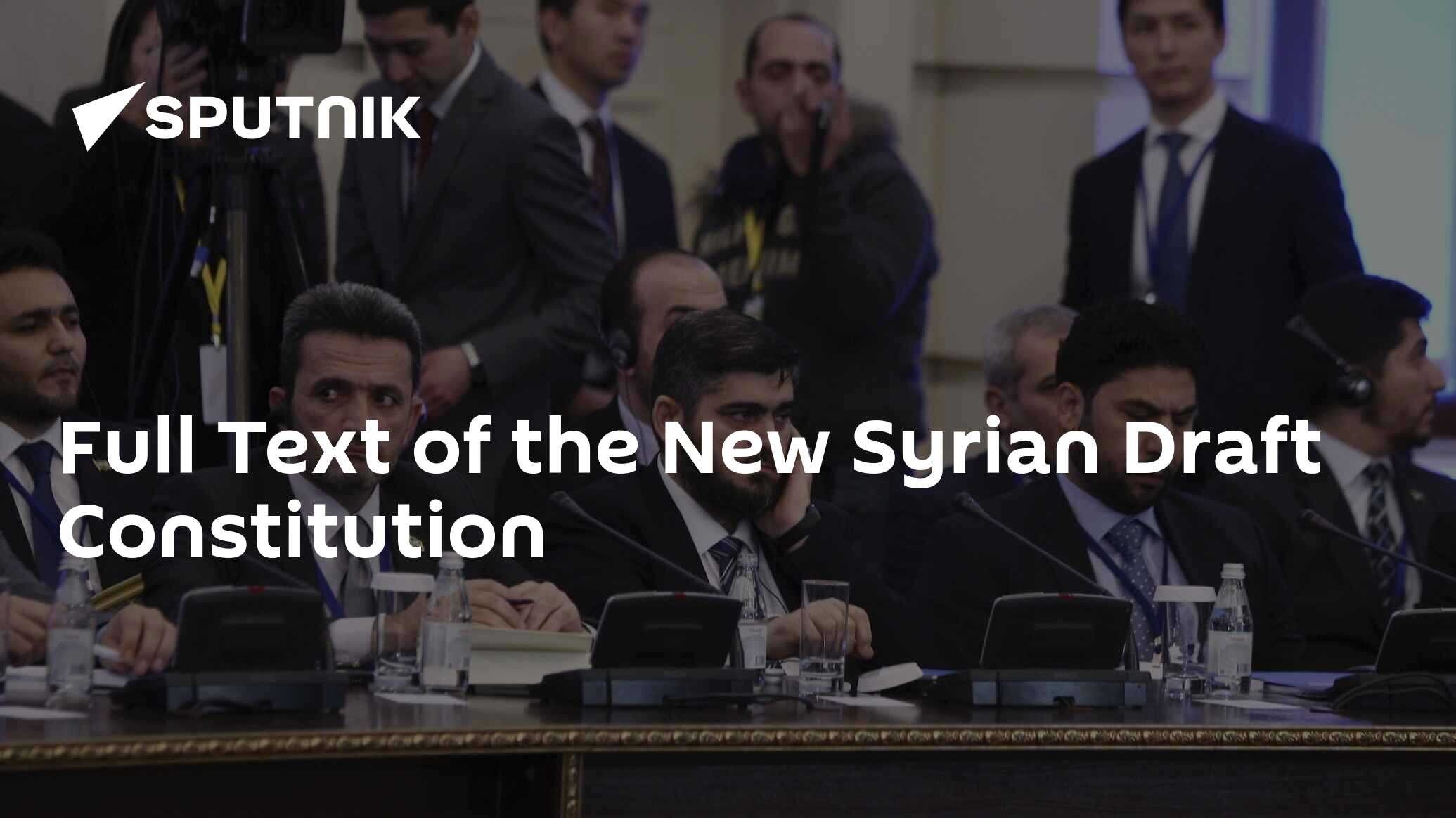 Full Text of the New Syrian Draft Constitution - 31.01.2017, Sputnik ...