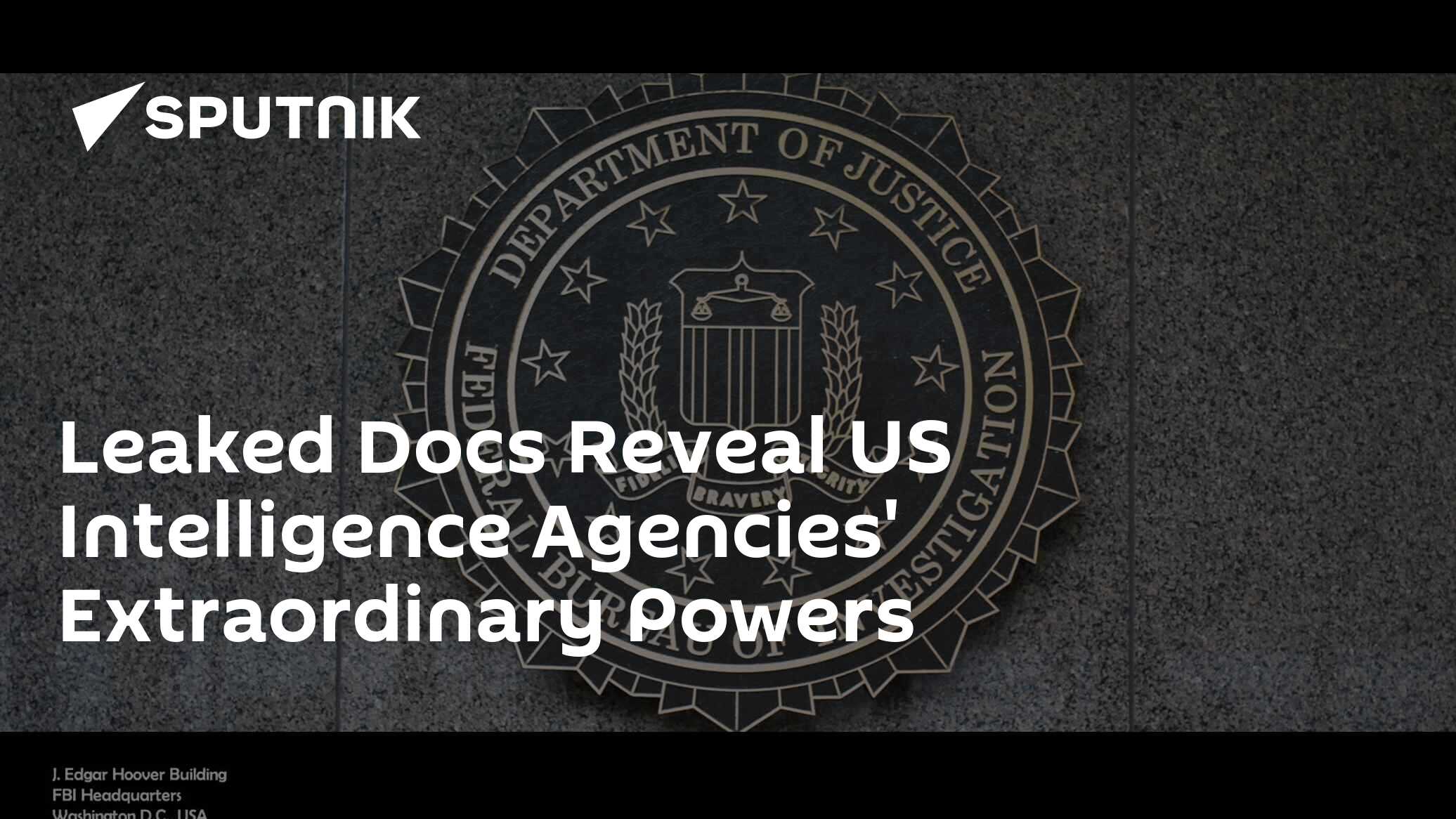Leaked Docs Reveal US Intelligence Agencies' Extraordinary Powers - 01. ...