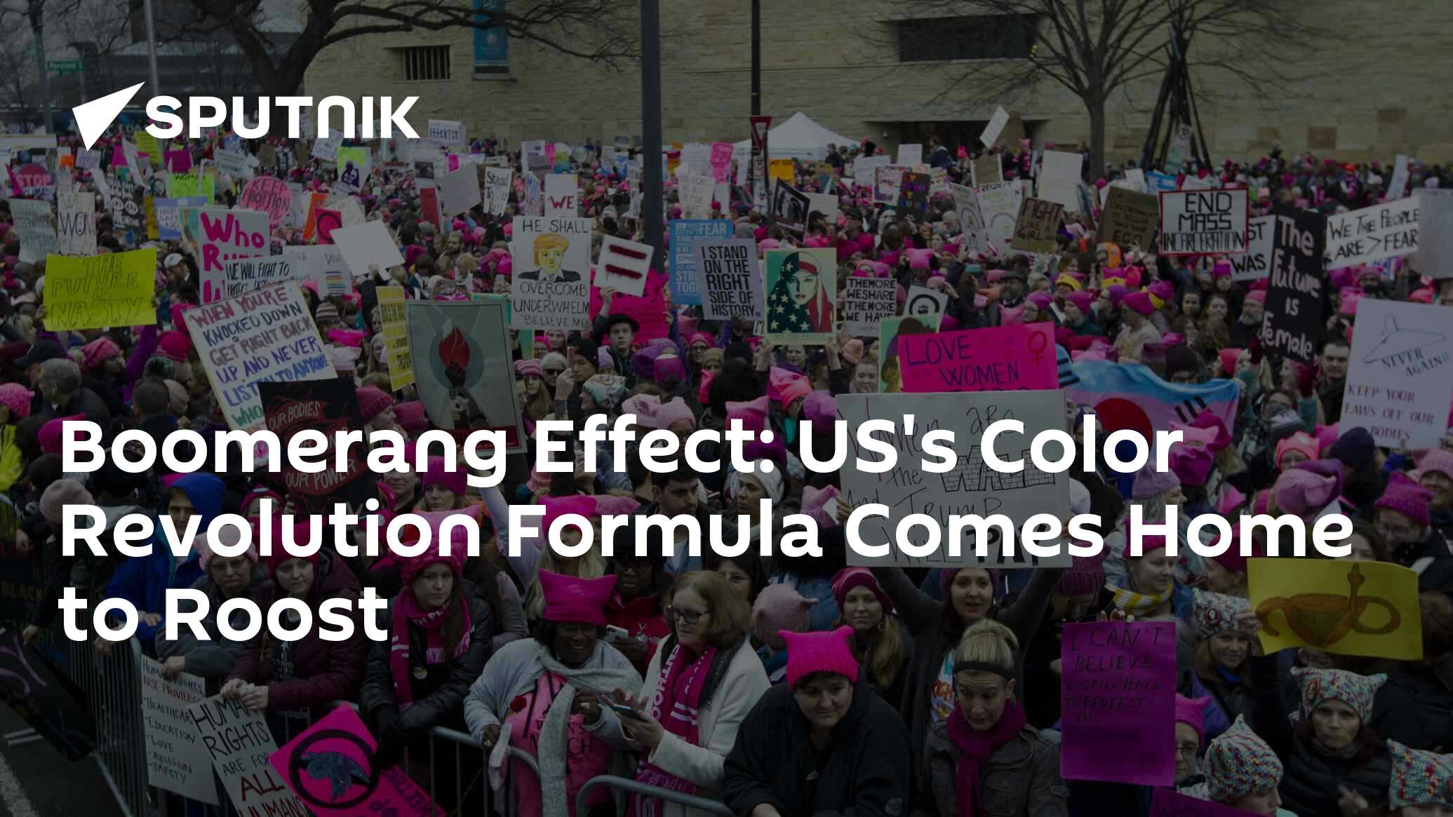 Boomerang Effect: US's Color Revolution Formula Comes Home to Roost ...