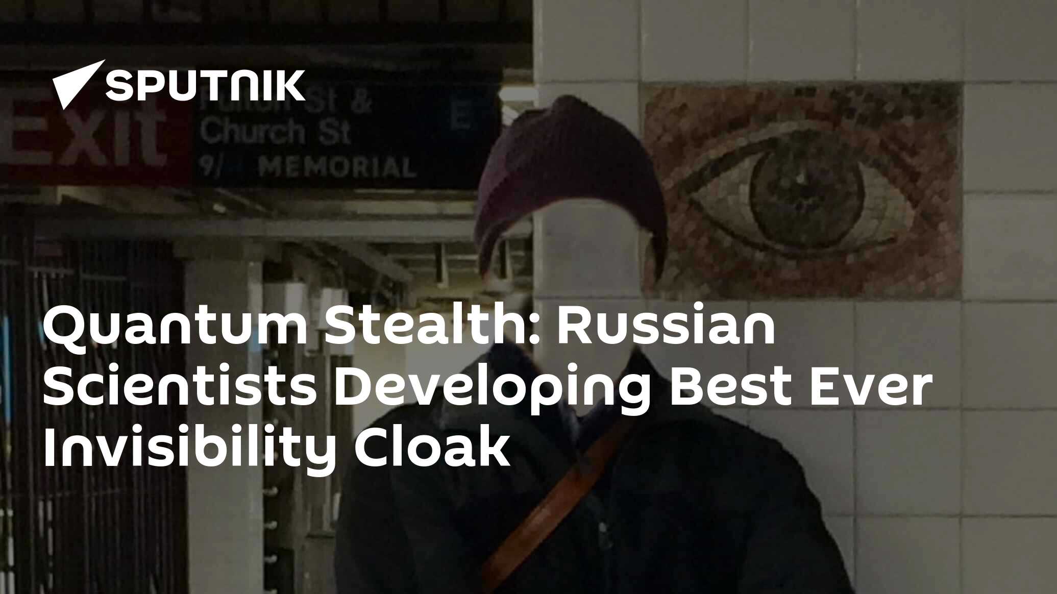 Quantum Stealth: Russian Scientists Developing Best Ever Invisibility ...