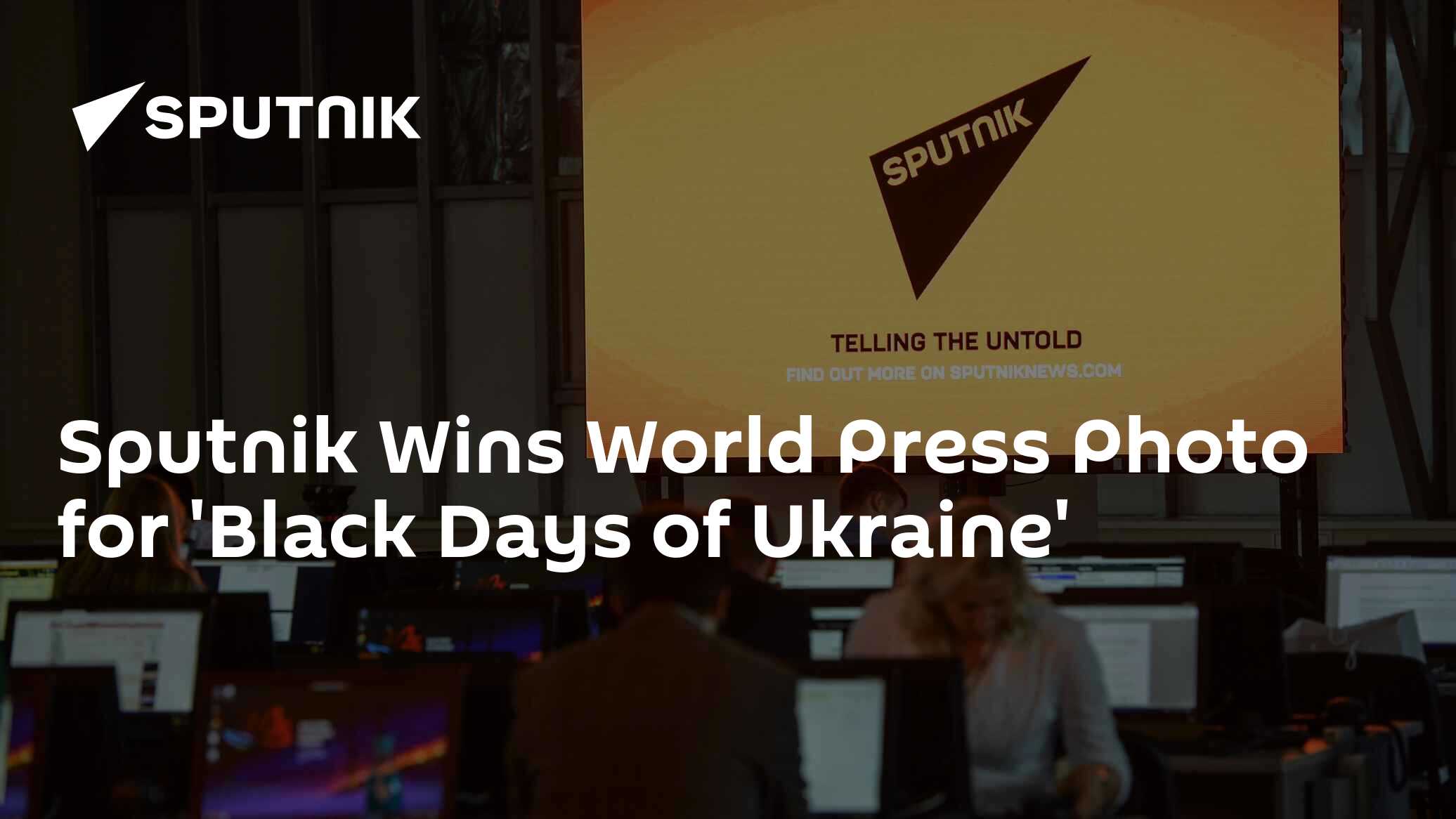 Sputnik Wins World Press Photo for 'Black Days of Ukraine' - 13.02.2017 ...