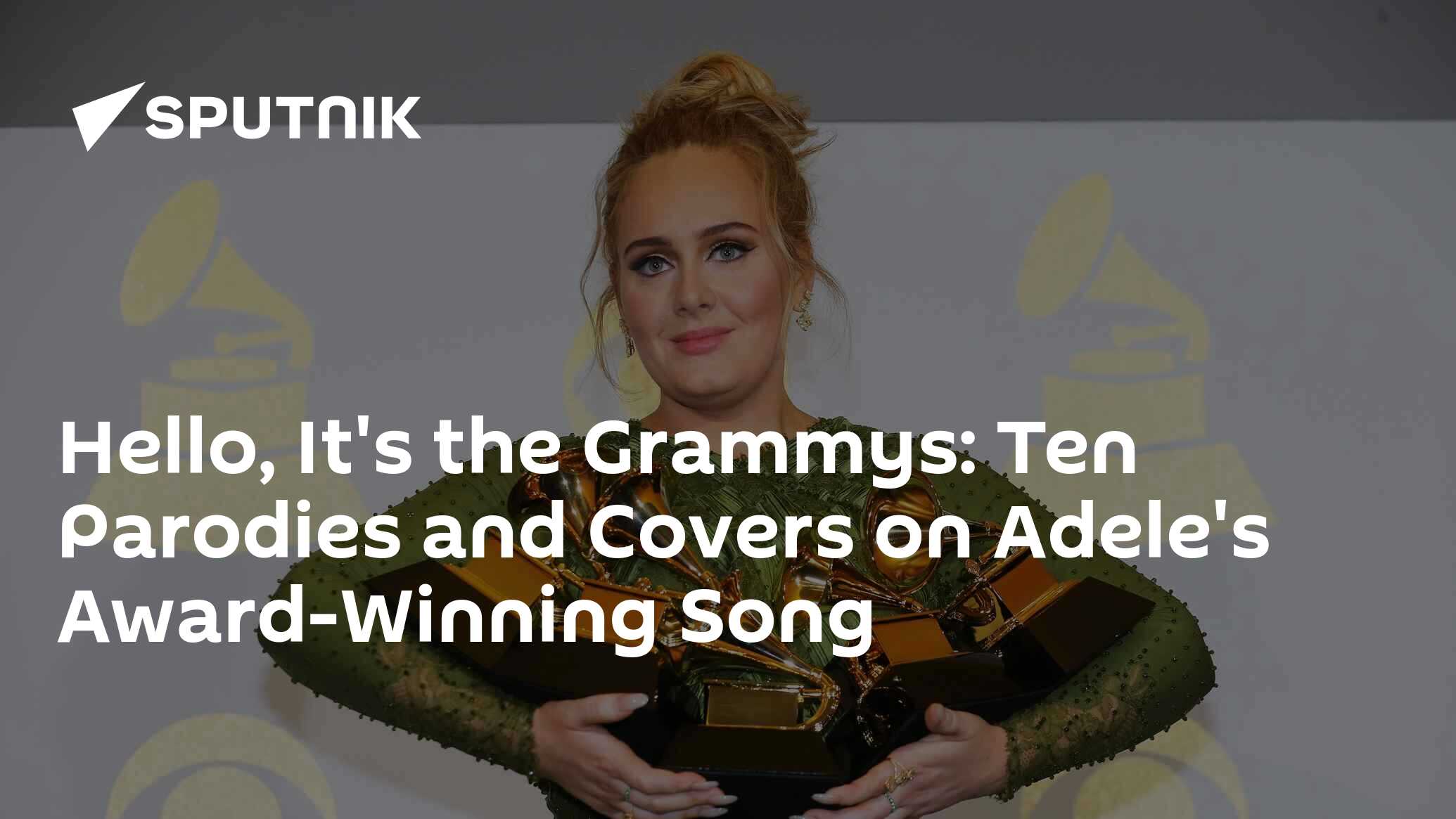Hello, It's the Grammys: Ten Parodies and Covers on Adele's Award ...