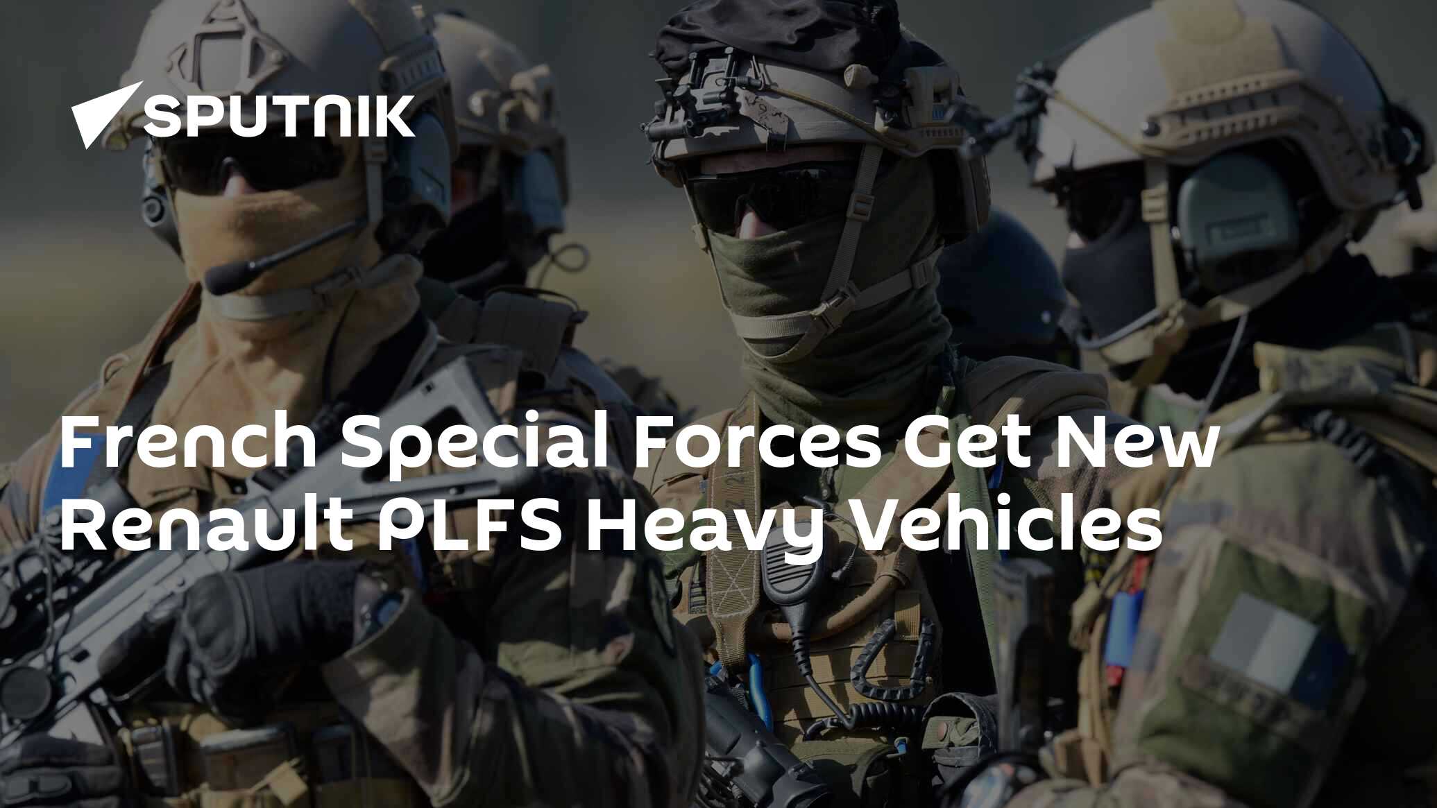 French Special Forces Get New Renault PLFS Heavy Vehicles - 14.02.2017 ...
