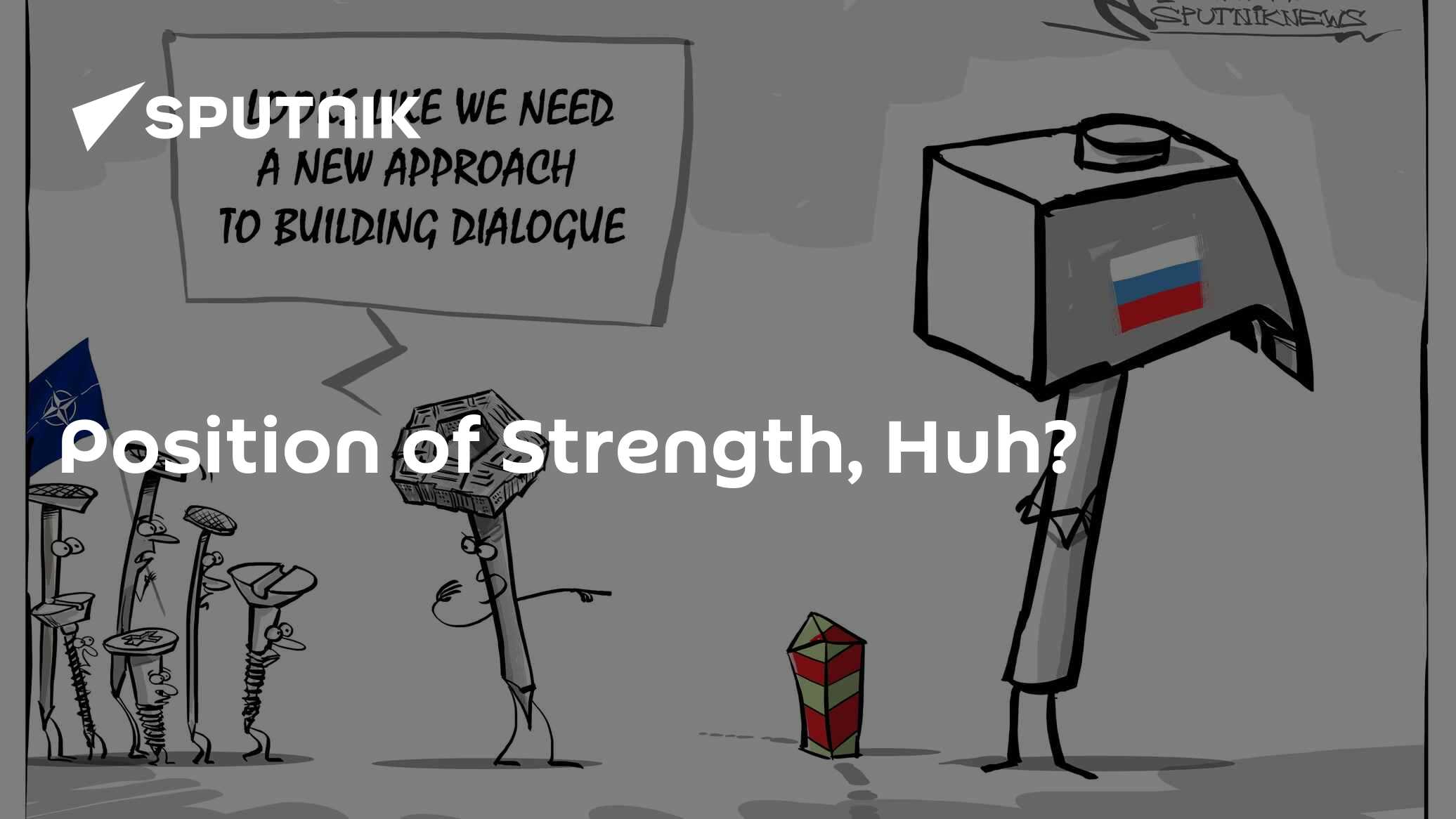 Position of Strength, Huh? - 16.02.2017, Sputnik International