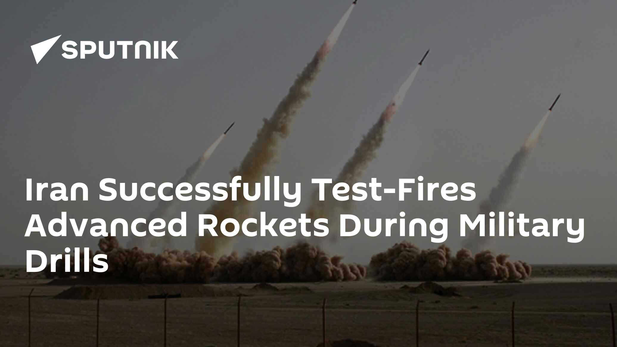 Iran Successfully Test-Fires Advanced Rockets During Military Drills ...