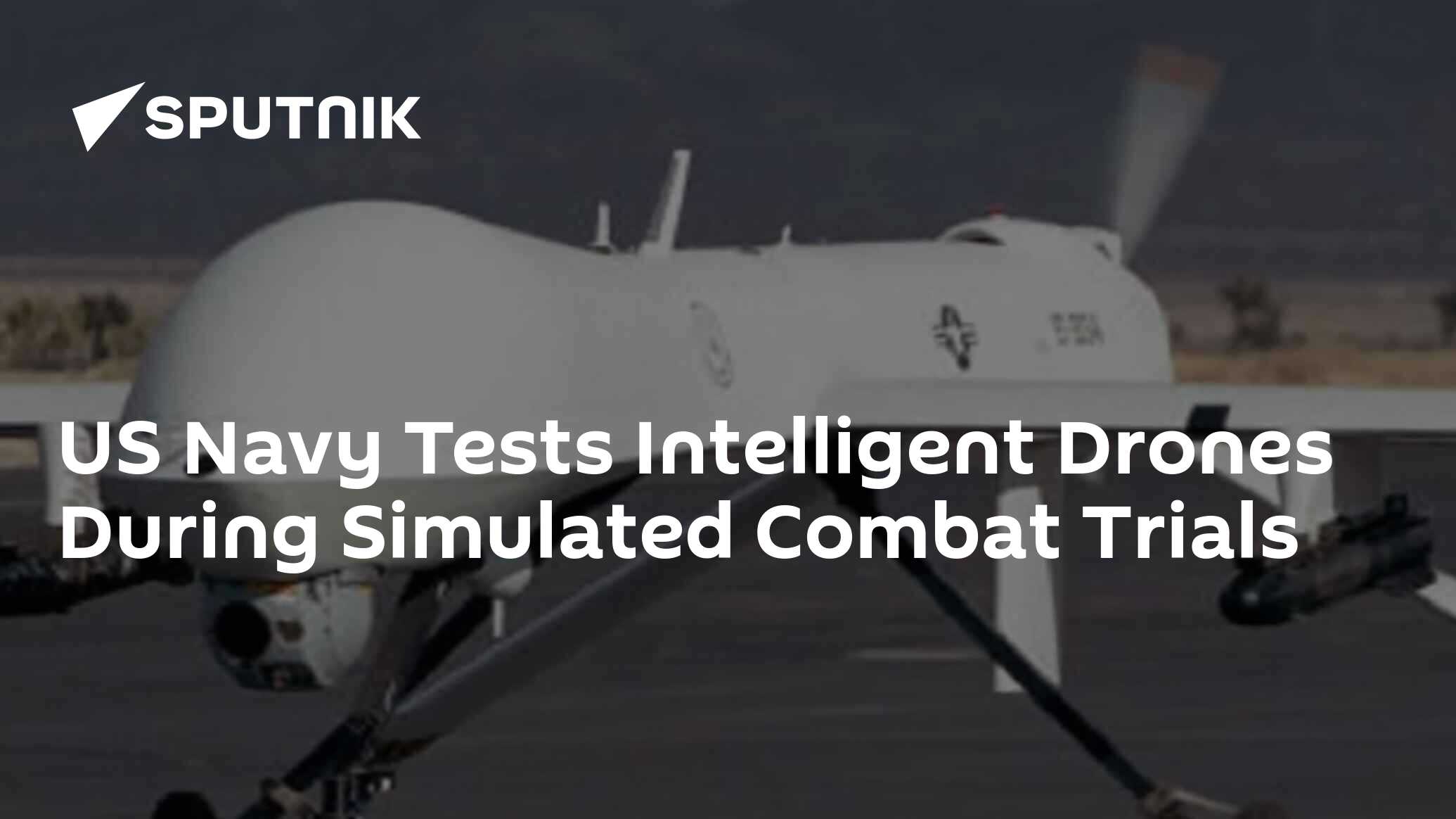 US Navy Tests Intelligent Drones During Simulated Combat Trials - 23.02 ...