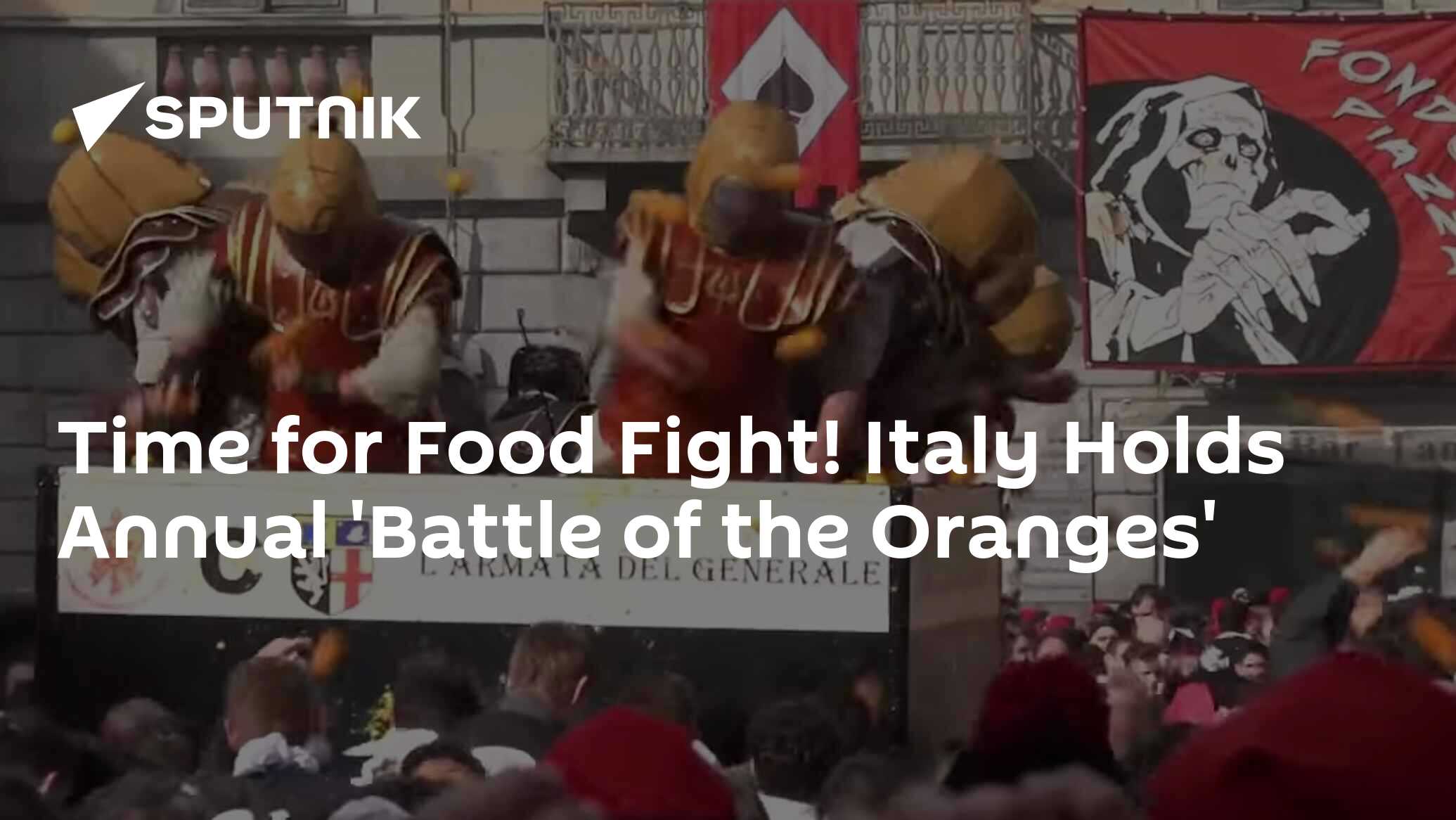 Time for Food Fight! Italy Holds Annual 'Battle of the Oranges' - 27.02 ...