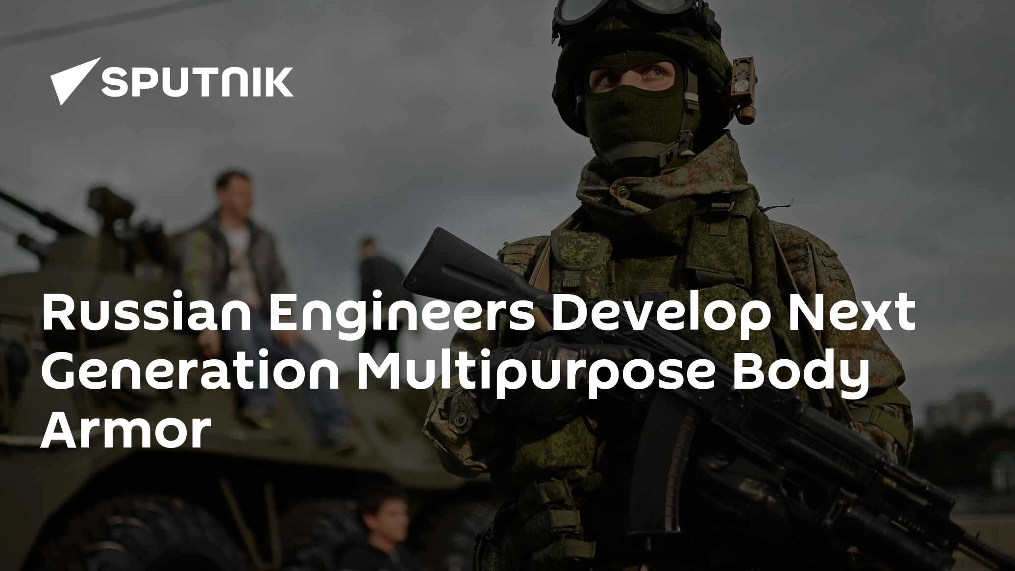 Russian Engineers Develop Next Generation Multipurpose Body Armor - 02. ...