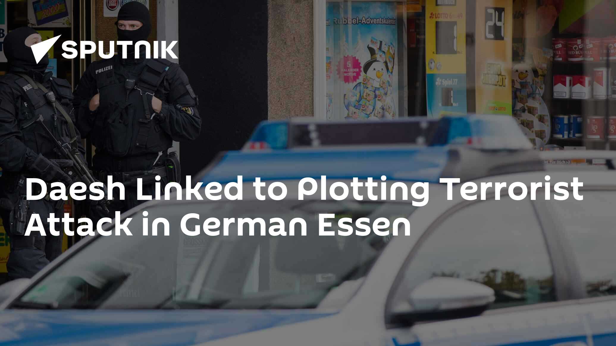 Daesh Linked to Plotting Terrorist Attack in German Essen - 12.03.2017 ...