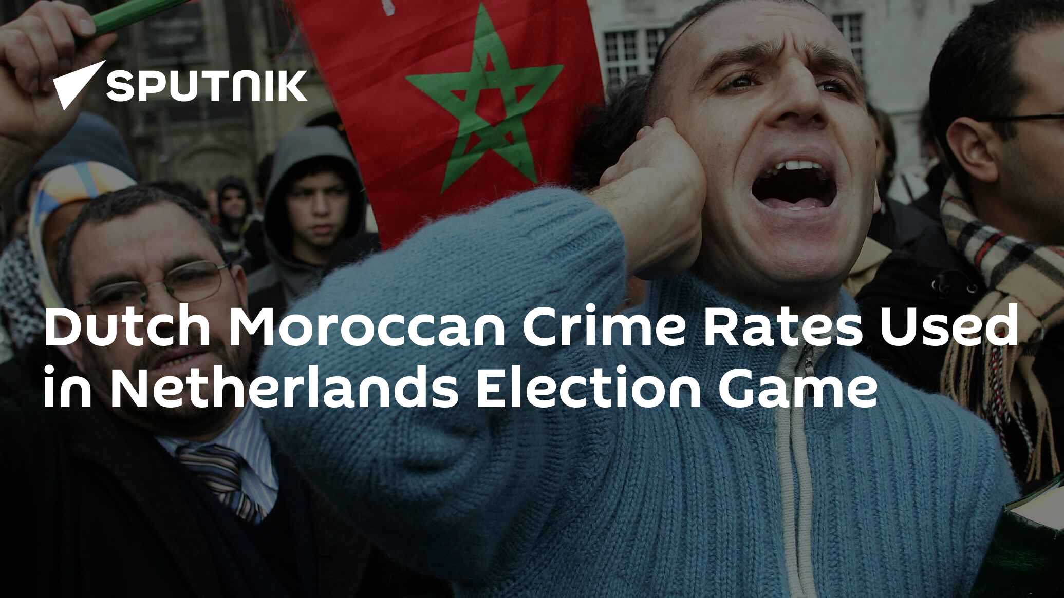 Dutch Moroccan Crime Rates Used in Netherlands Election Game - 14.03. ...