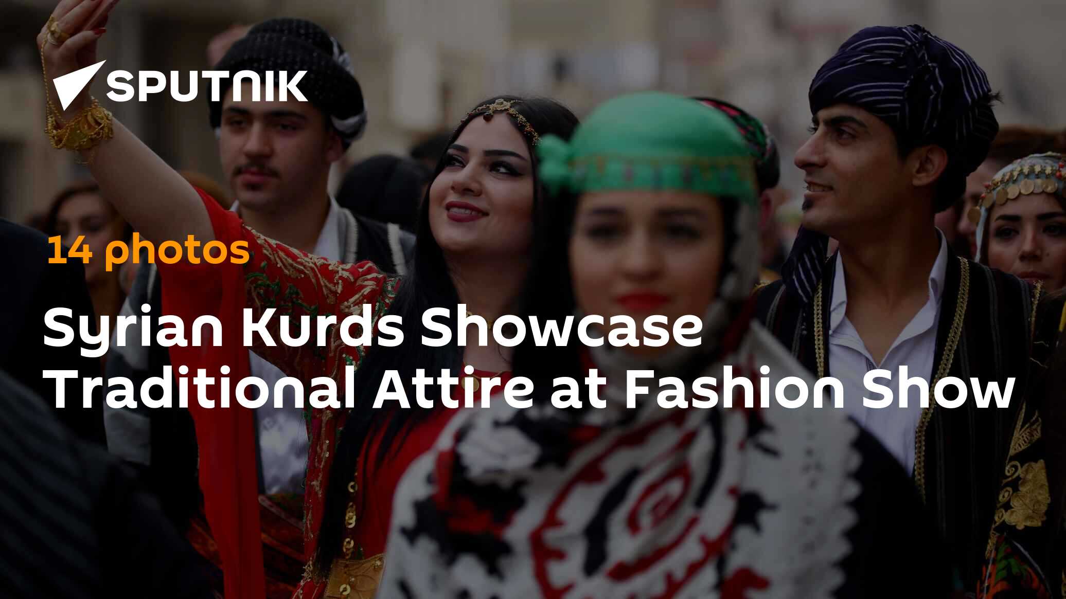 Syrian Kurds Showcase Traditional Attire at Fashion Show - 15.03.2017 ...