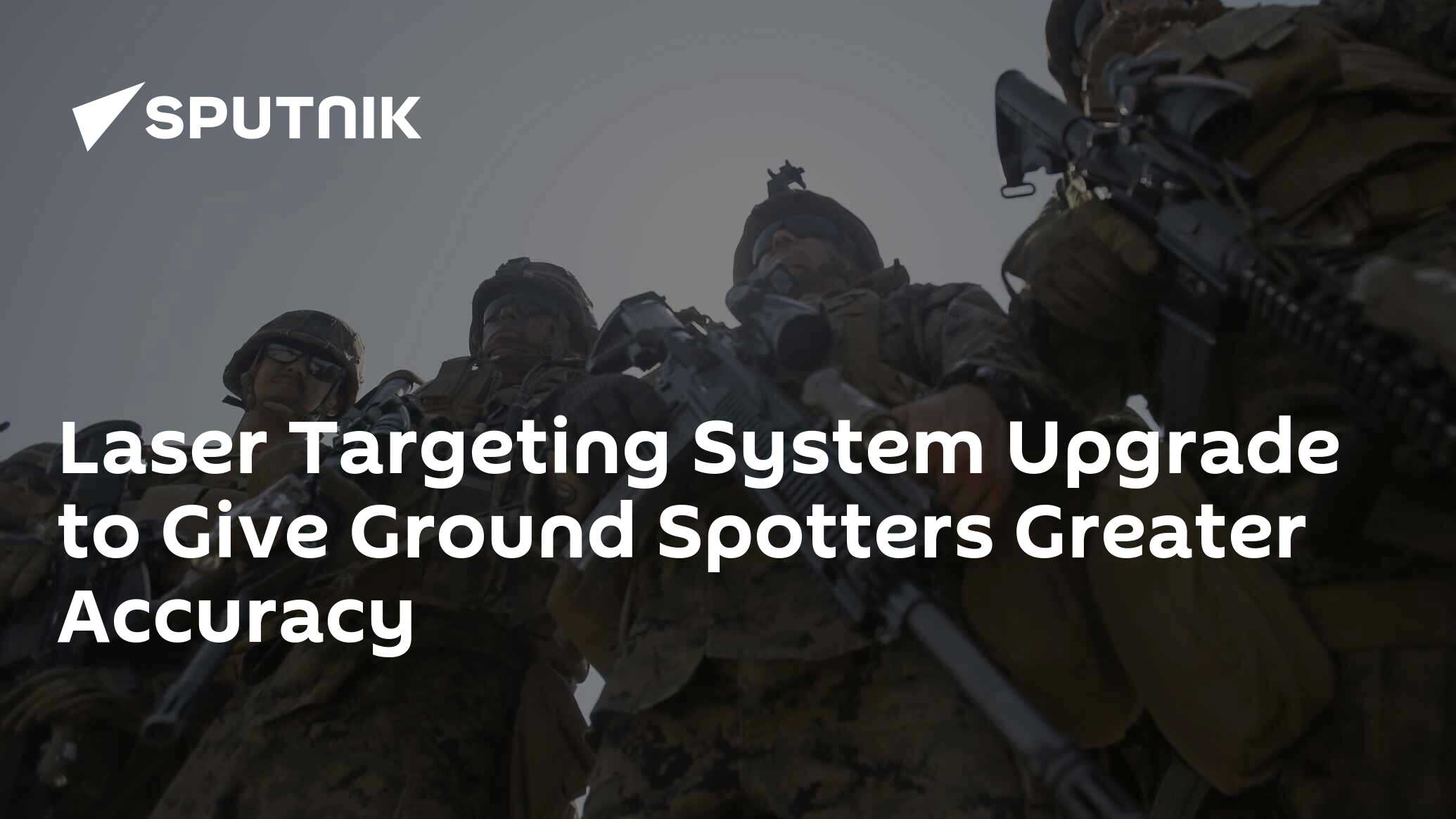 Laser Targeting System Upgrade to Give Ground Spotters Greater Accuracy ...