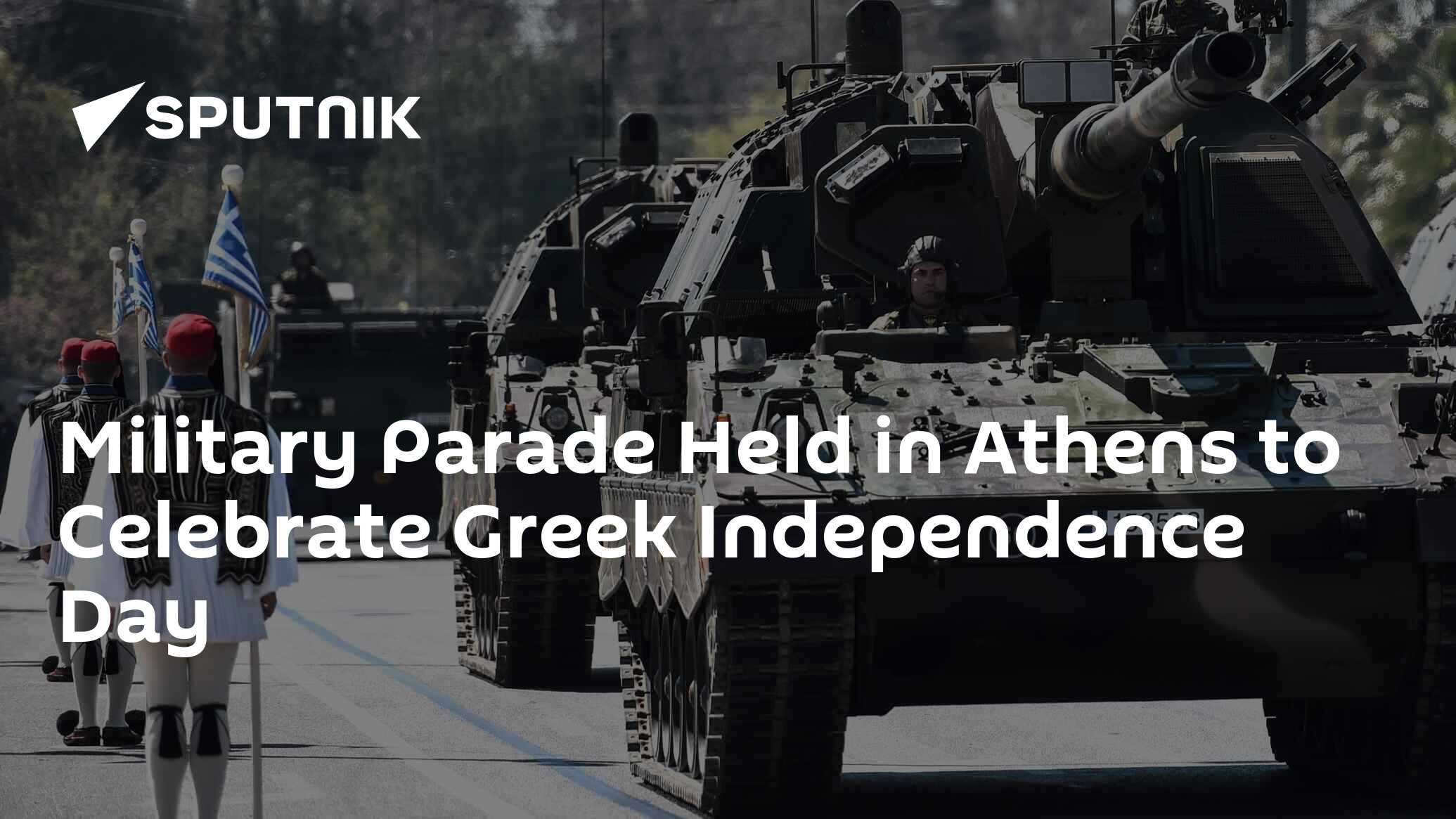 Military Parade Held in Athens to Celebrate Greek Independence Day - 25 ...