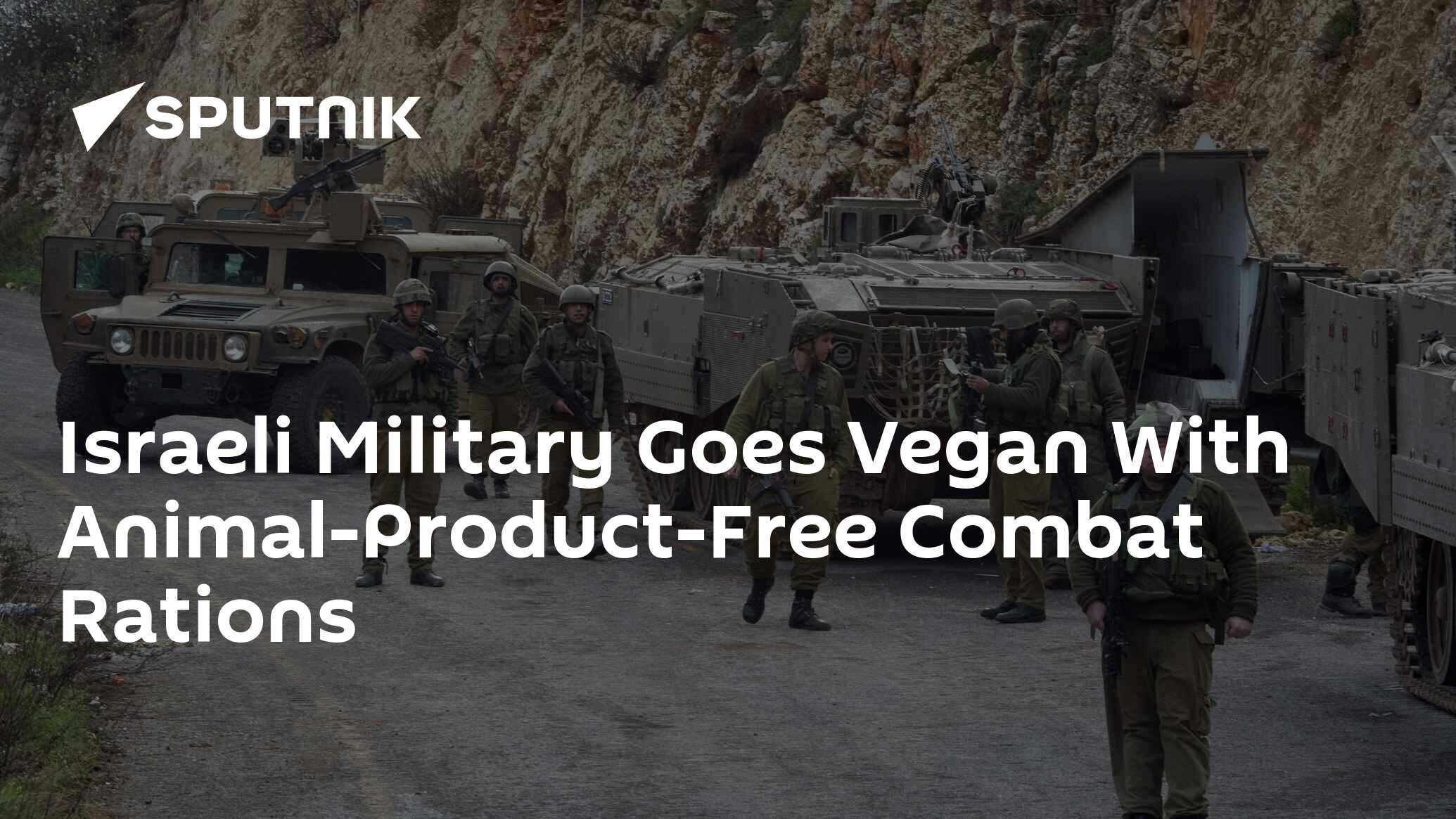 Israeli Military Goes Vegan With Animal-Product-Free Combat Rations ...