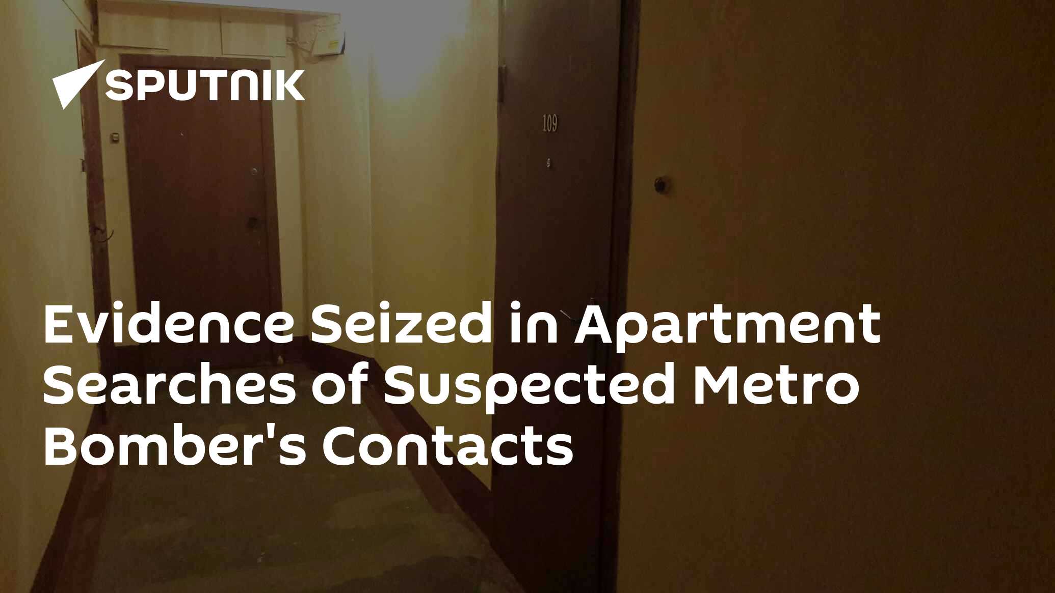 Evidence Seized in Apartment Searches of Suspected Metro Bomber's ...