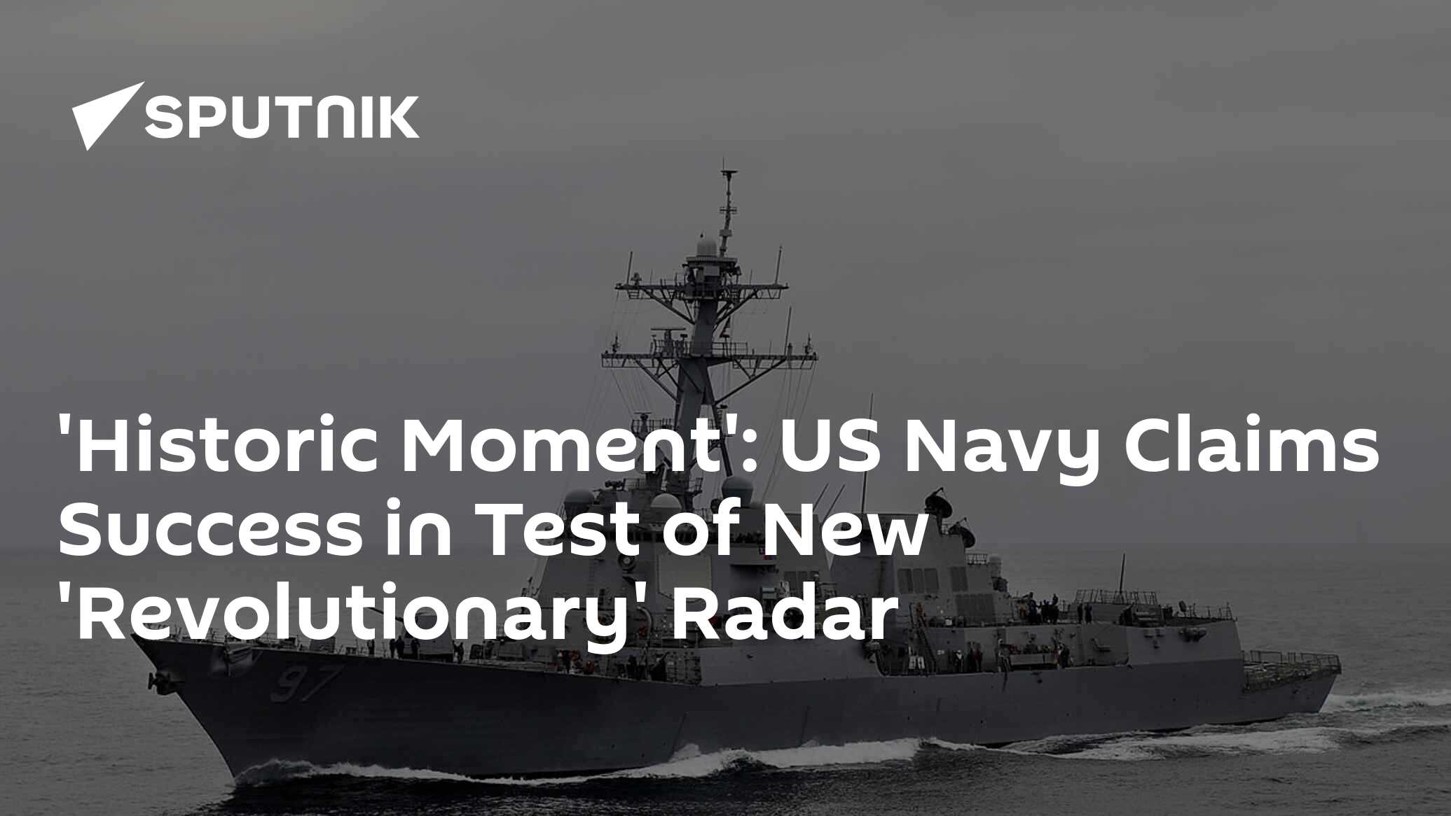 'Historic Moment': US Navy Claims Success in Test of New 'Revolutionary ...