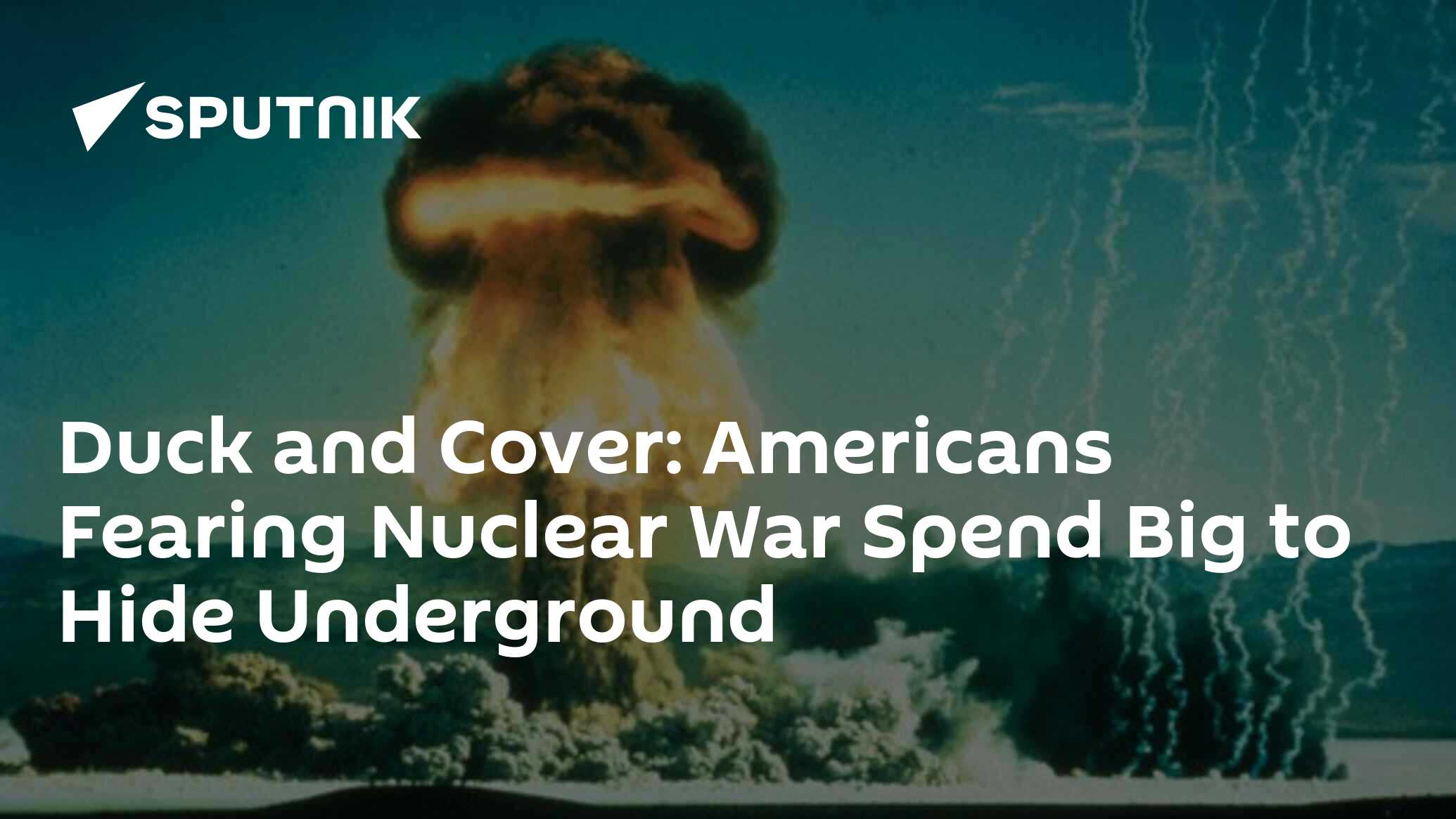 Duck and Cover: Americans Fearing Nuclear War Spend Big to Hide ...