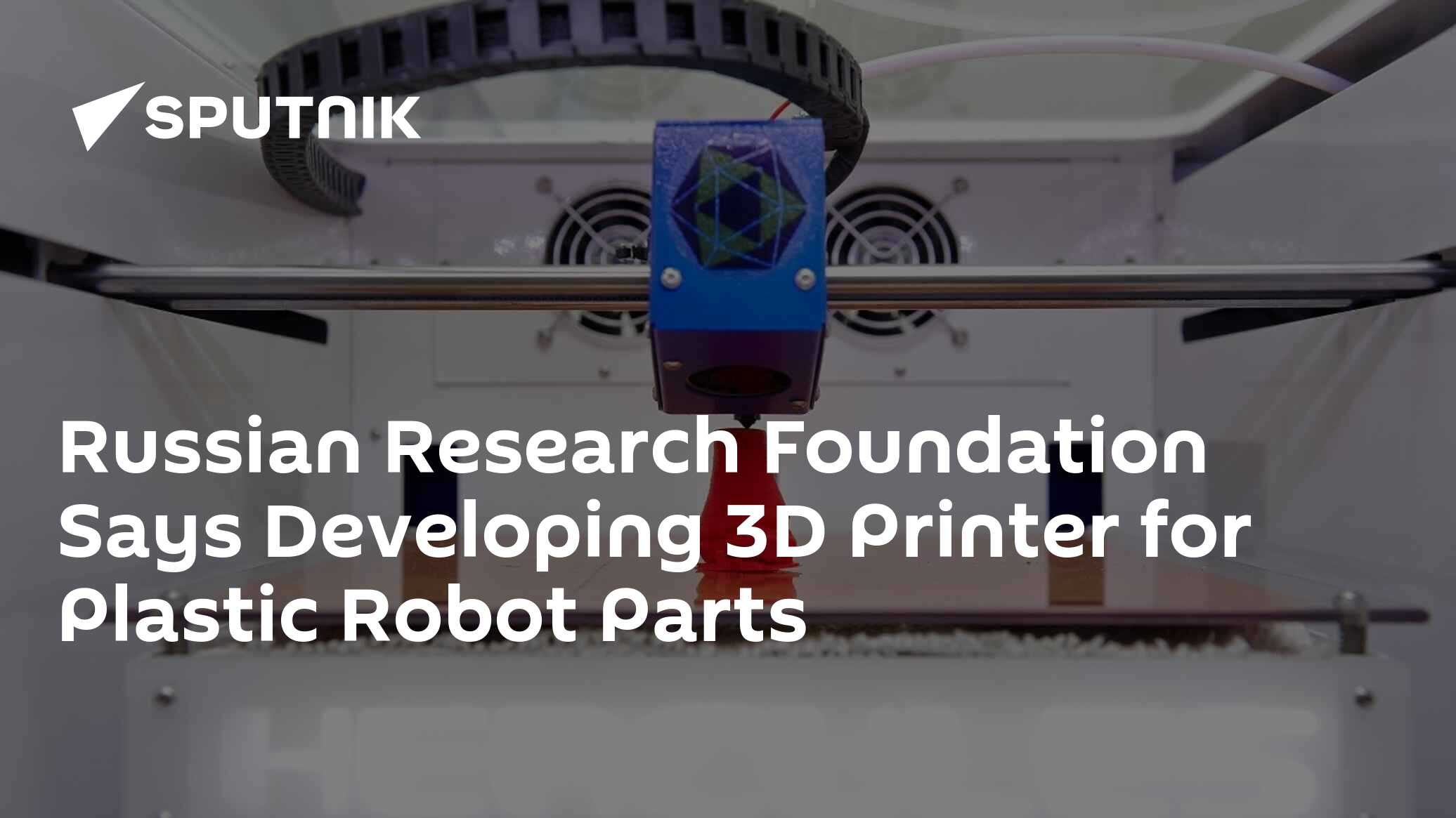 Russian Research Foundation Says Developing 3D Printer for Plastic ...
