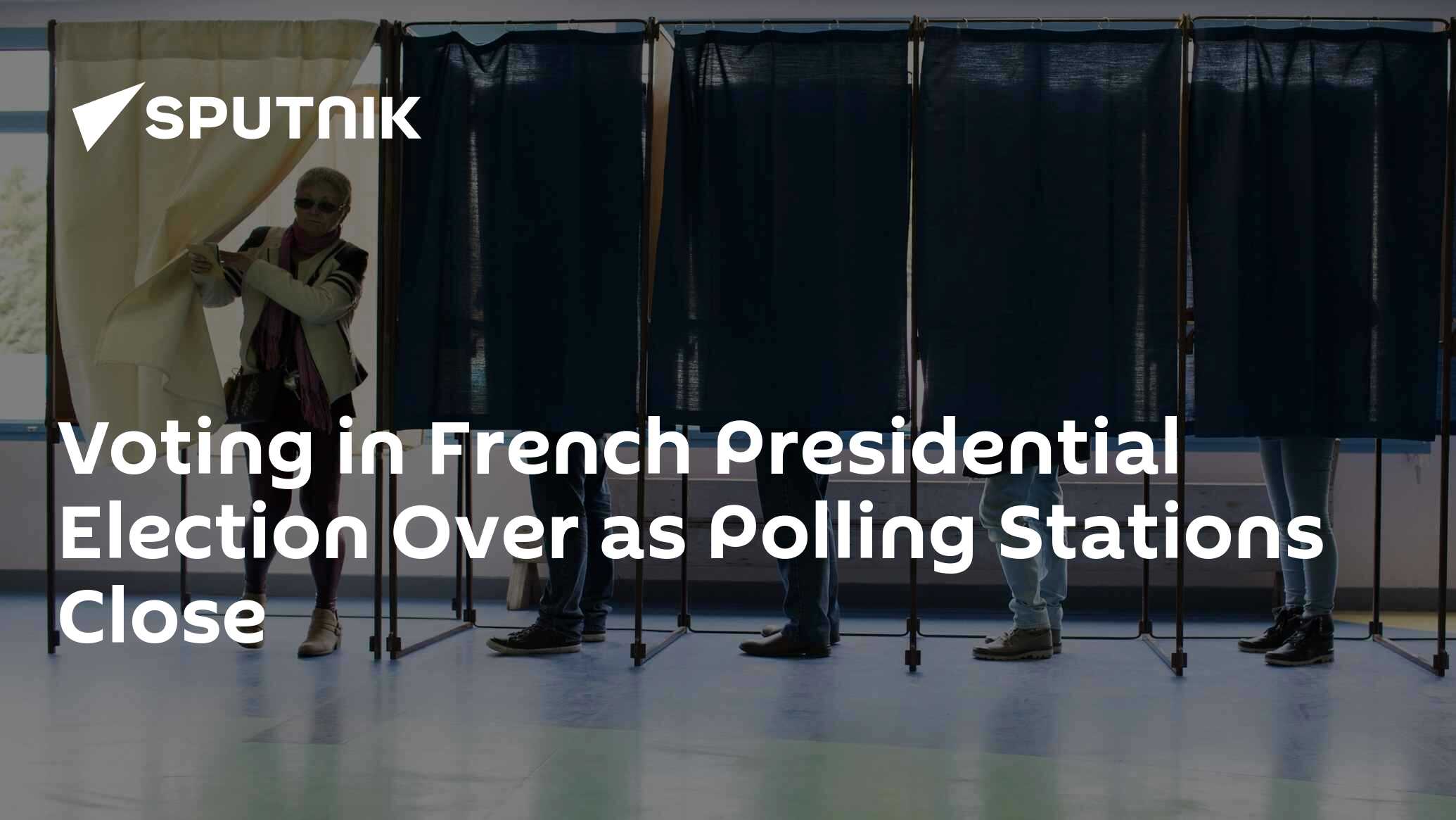 Voting in French Presidential Election Over as Polling Stations Close ...