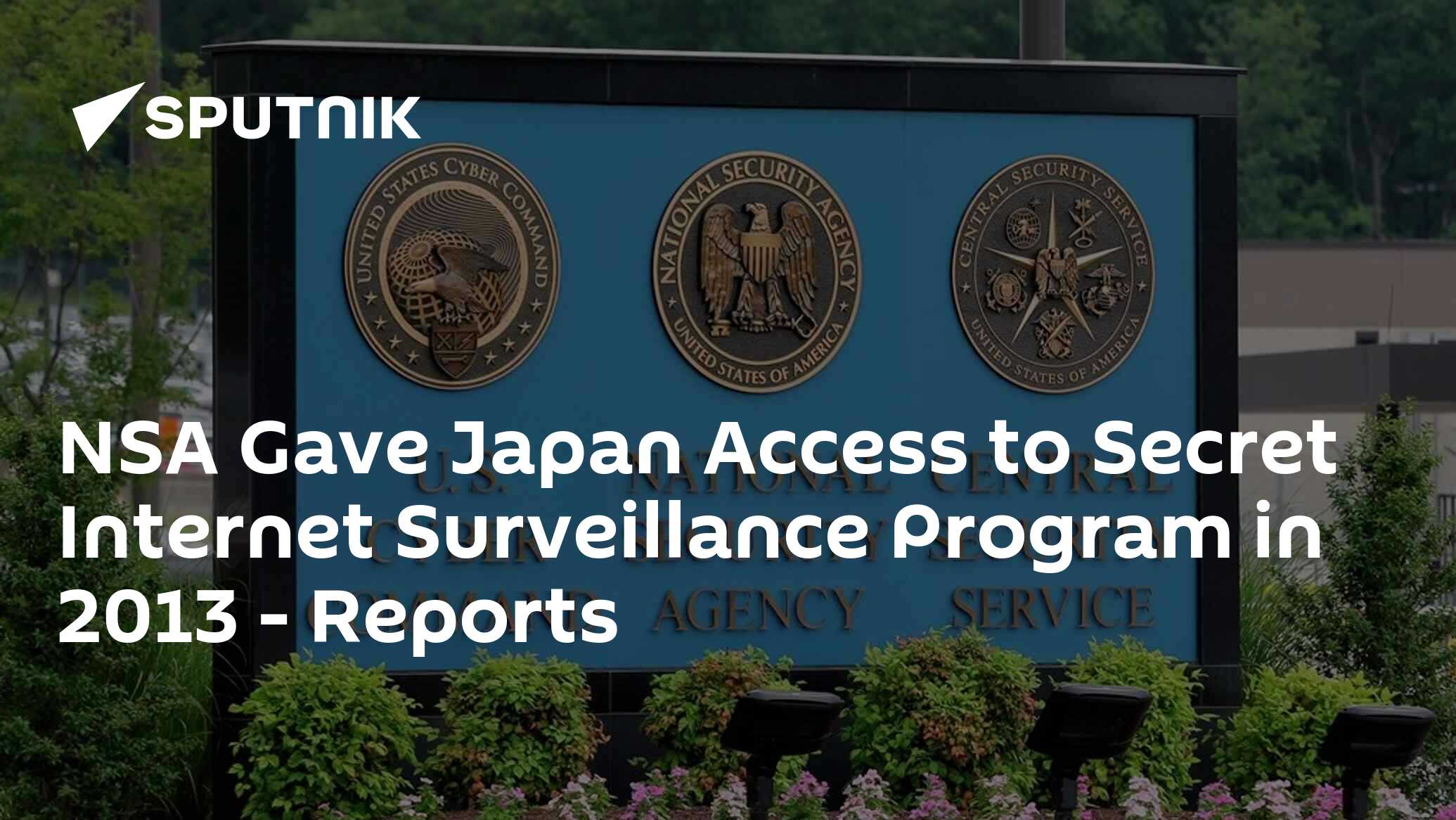 NSA Gave Japan Access to Secret Internet Surveillance Program in 2013 ...