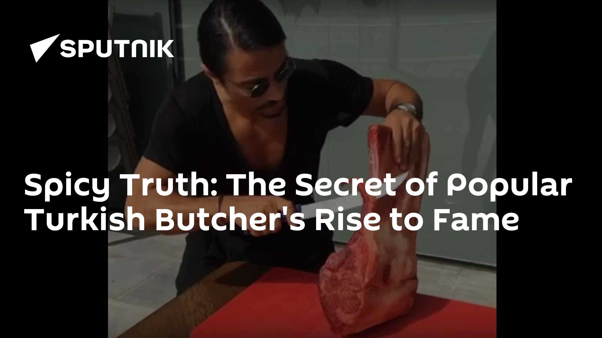 Spicy Truth: The Secret of Popular Turkish Butcher's Rise to Fame - 26. ...