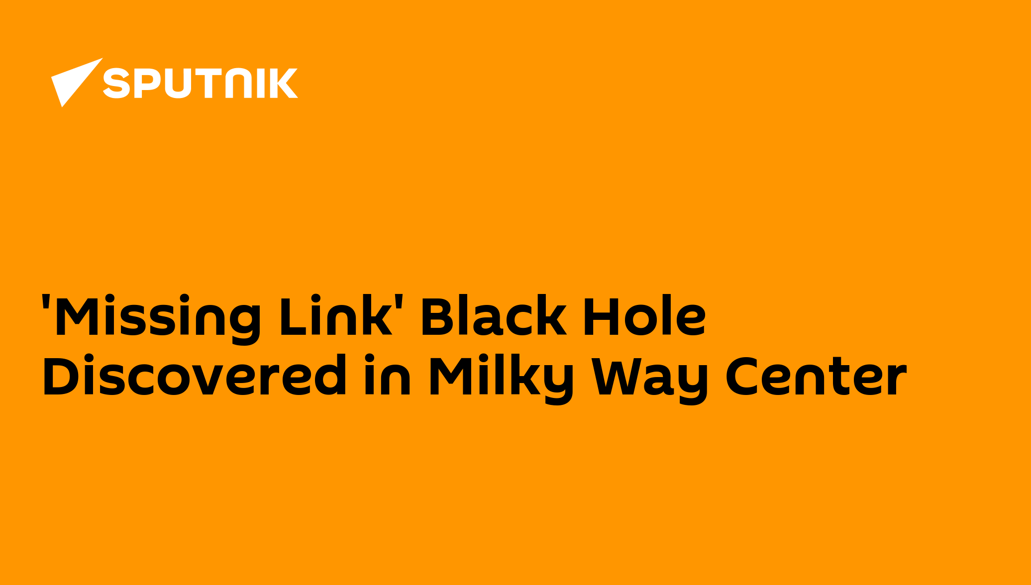 'Missing Link' Black Hole Discovered in Milky Way Center - 29.04.2017 ...